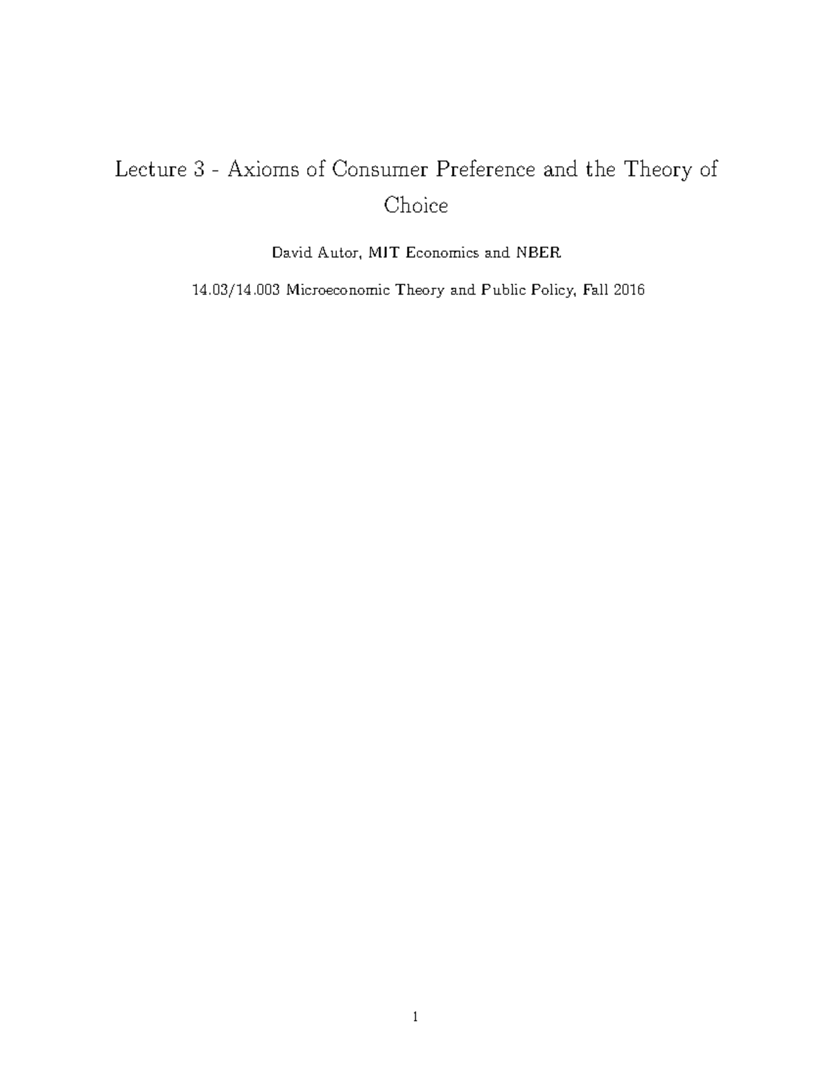 Lecture 3 - Consumer Preference Axioms & Choice Theory (14.03/14.003 ...
