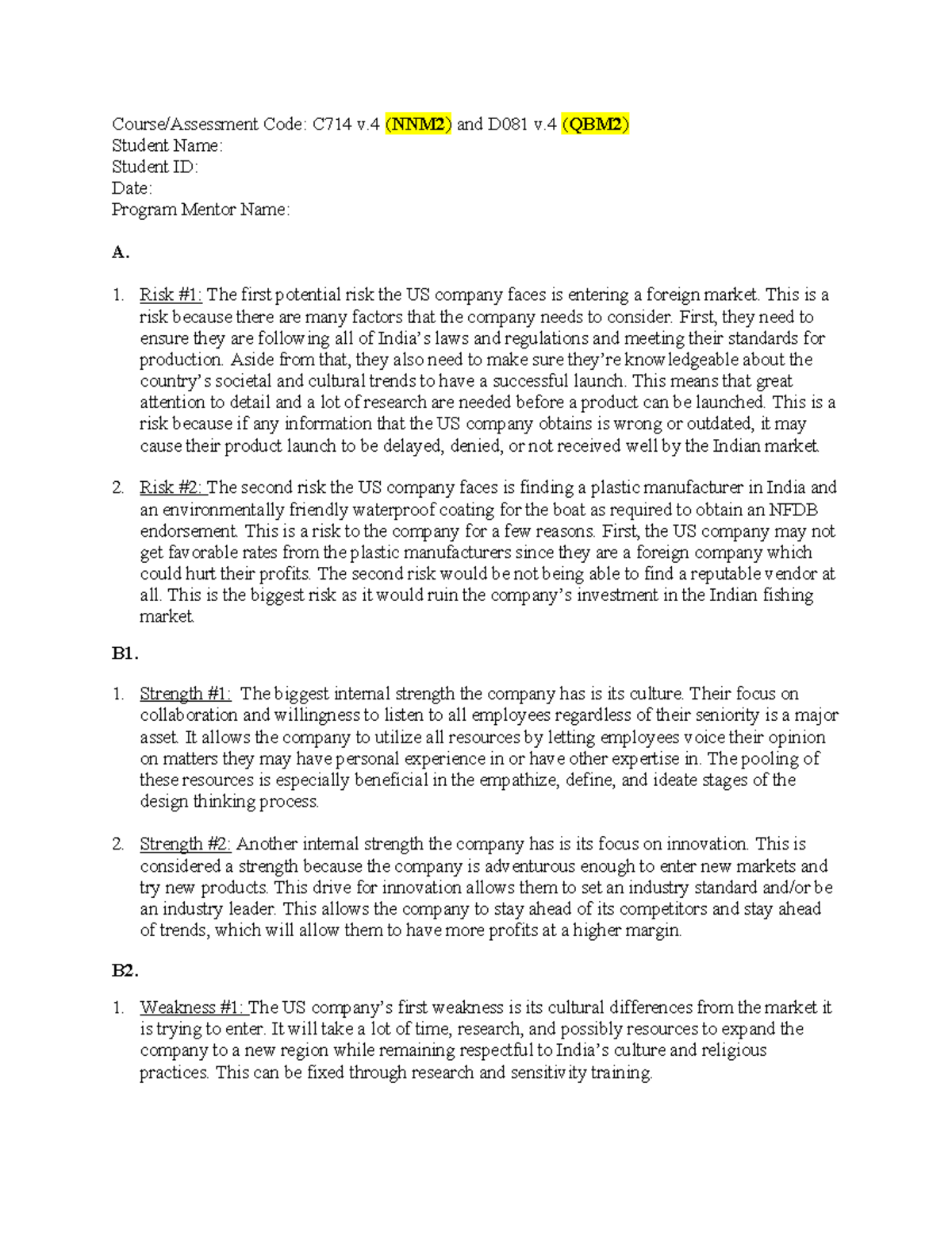 D081 C714 v.4 Task 2: Analyzing Risks, Strengths, & Opportunities - Studocu