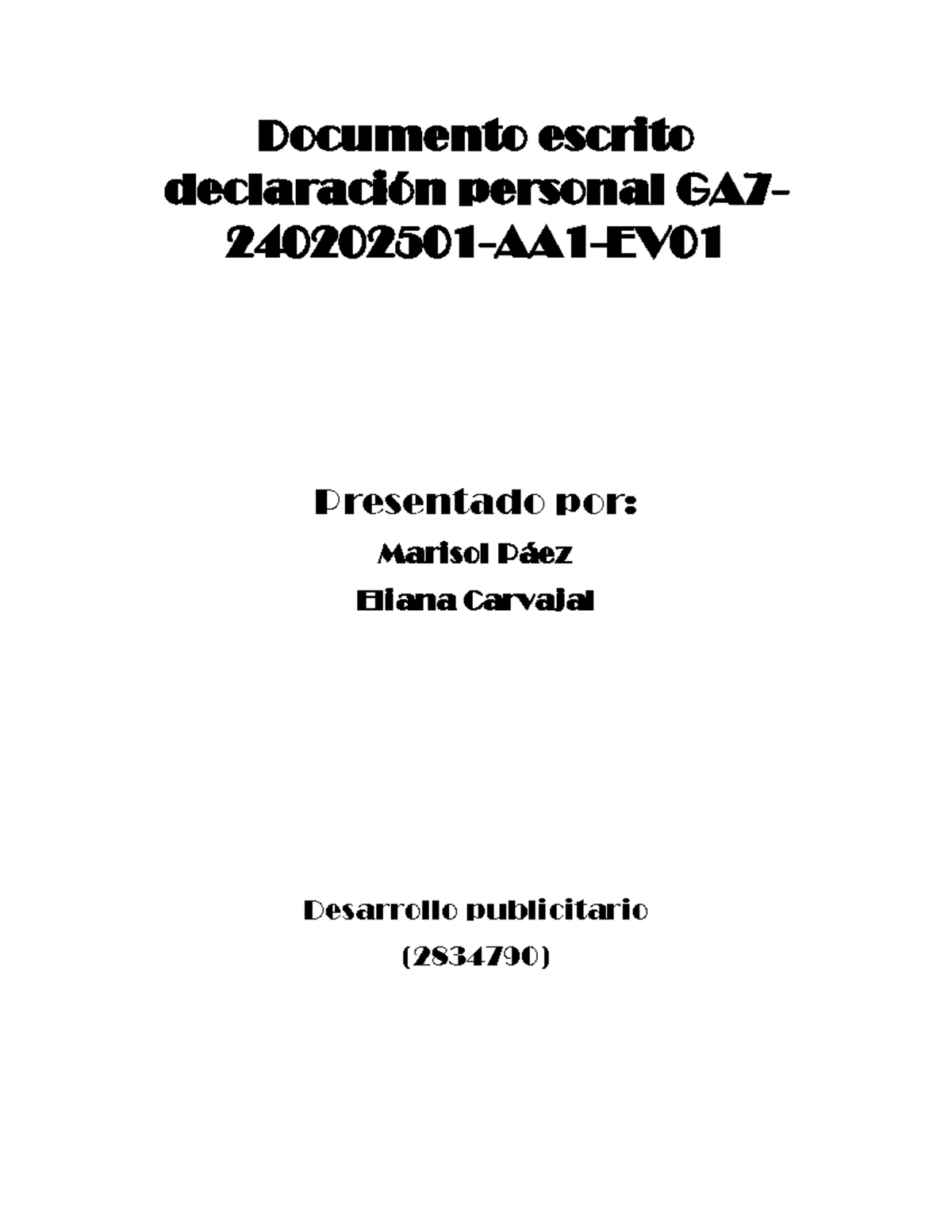 Documento escrito declaración personal GA7-240202501-AA1-EV01 ...