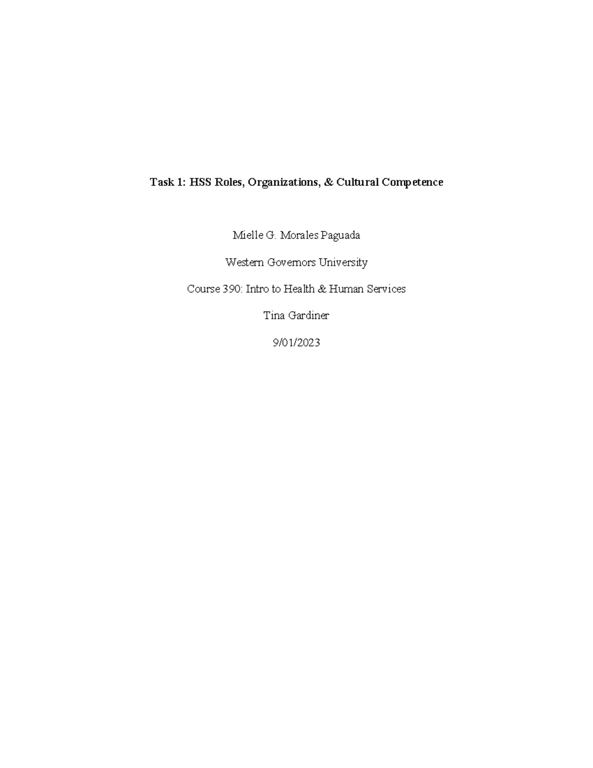 D390 Task 1: HHS Roles, Orgs, and Cultural Competence Insights - Studocu