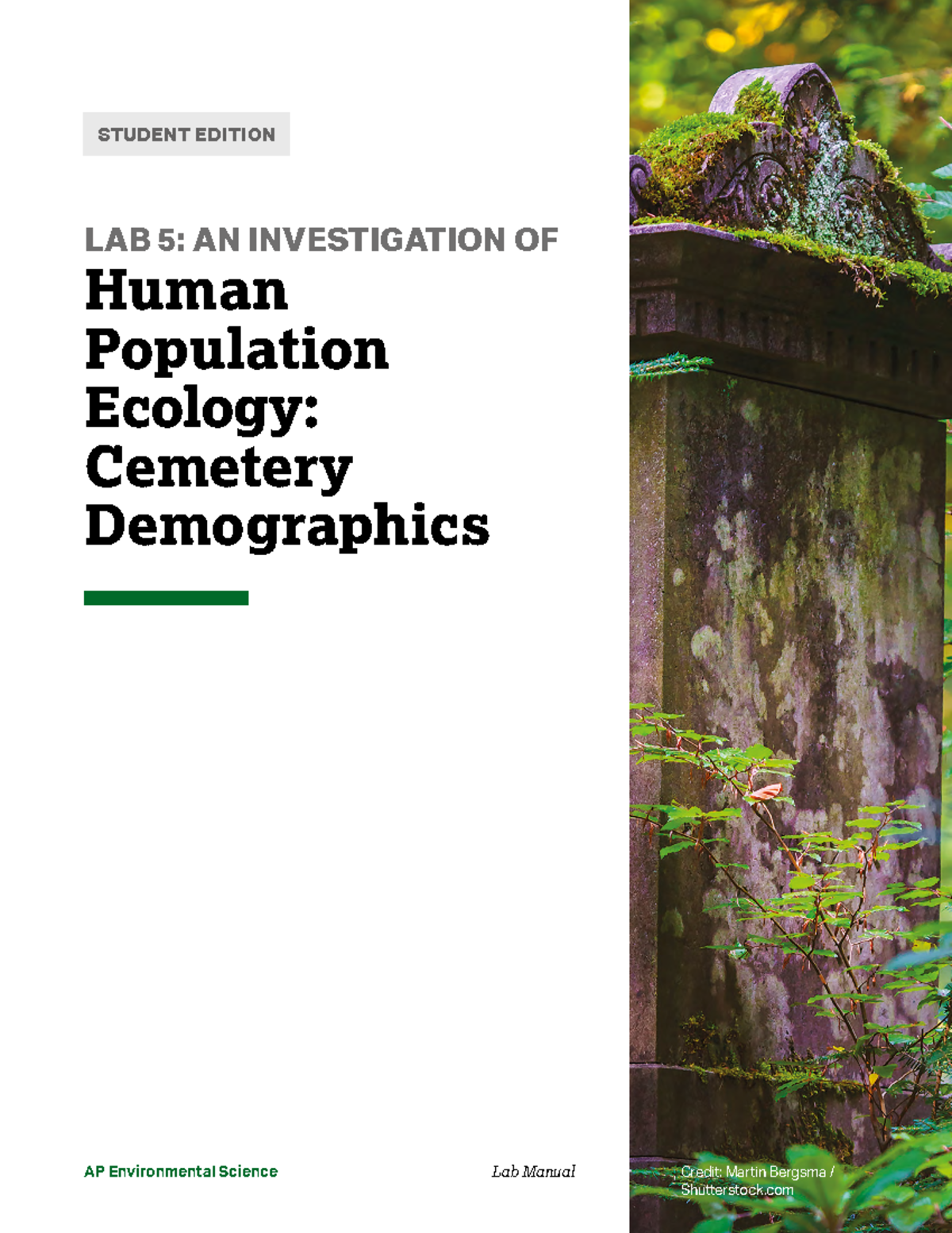 Lab 5: Human Population Ecology - Cemetery Demographics Analysis - 5 ...