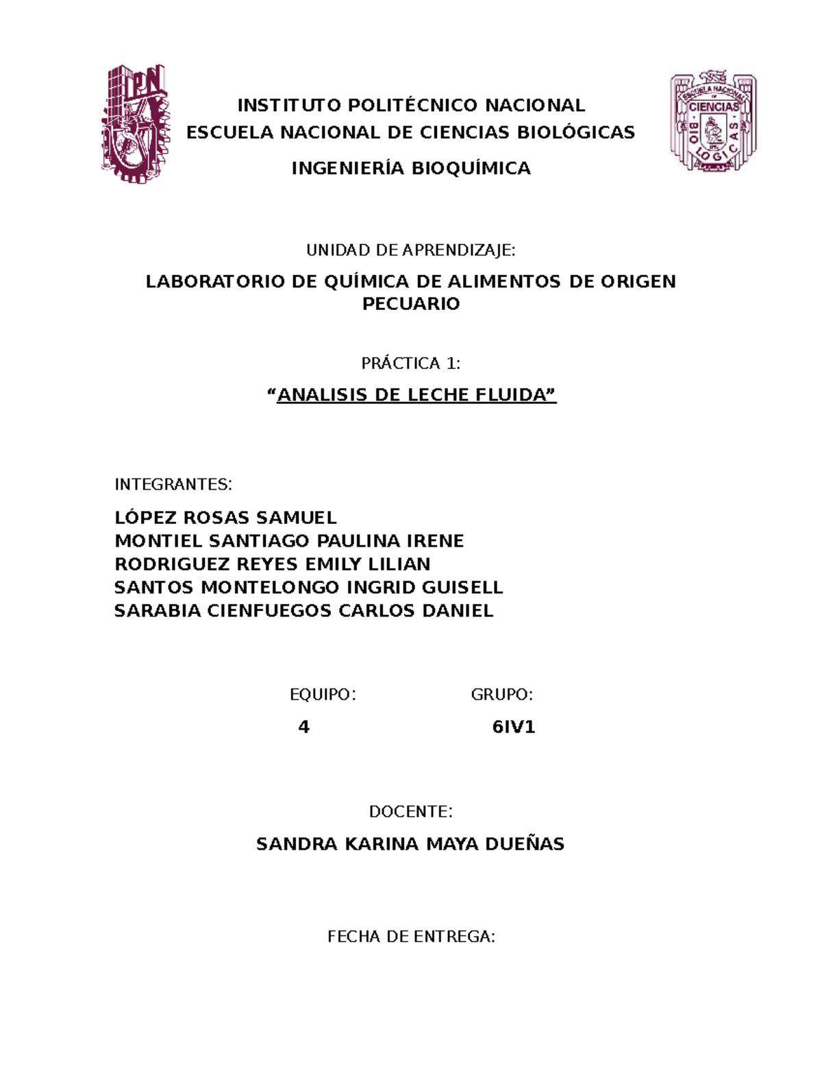 Práctica 1: Análisis Físicoquímico de Leche Fluida 6IV1 EQ. 4 - Studocu