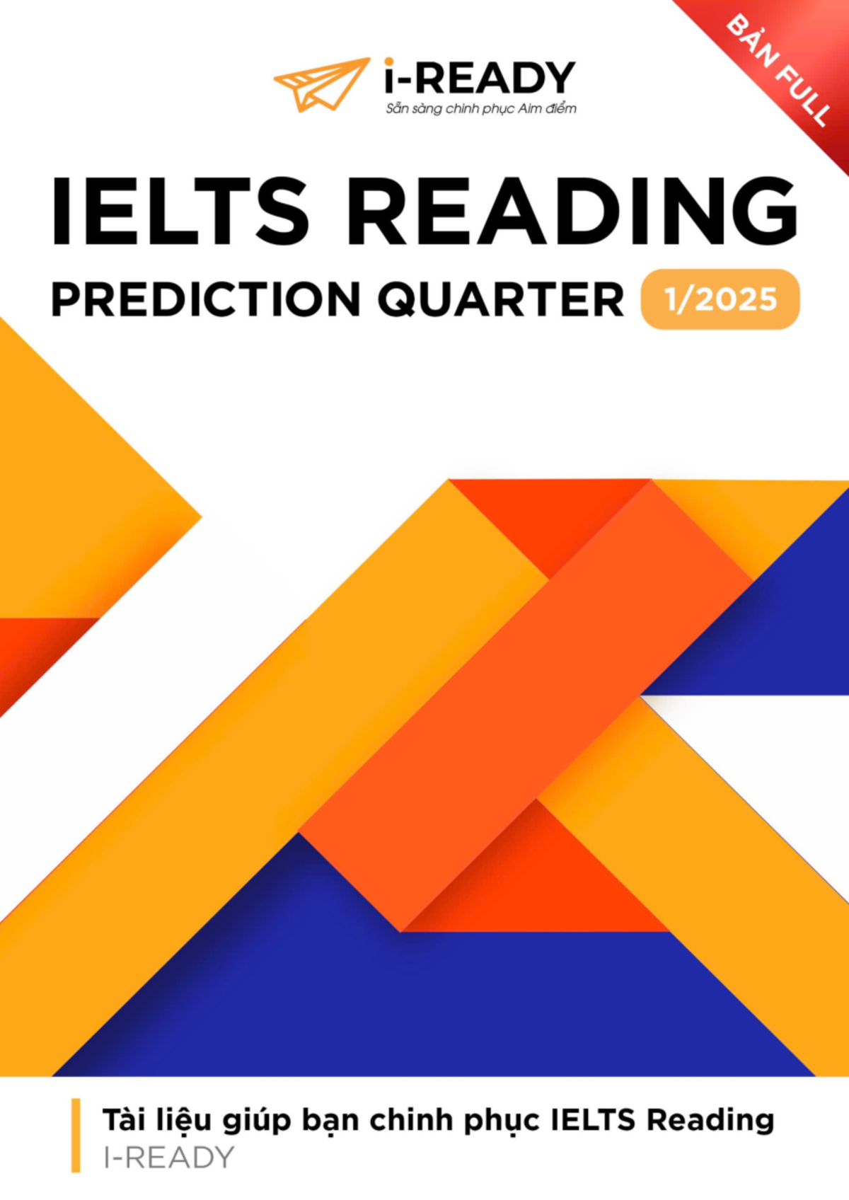 (FULL) IELTS Reading Forecast Quarter 1 2025 - IELTS I-Ready Study ...