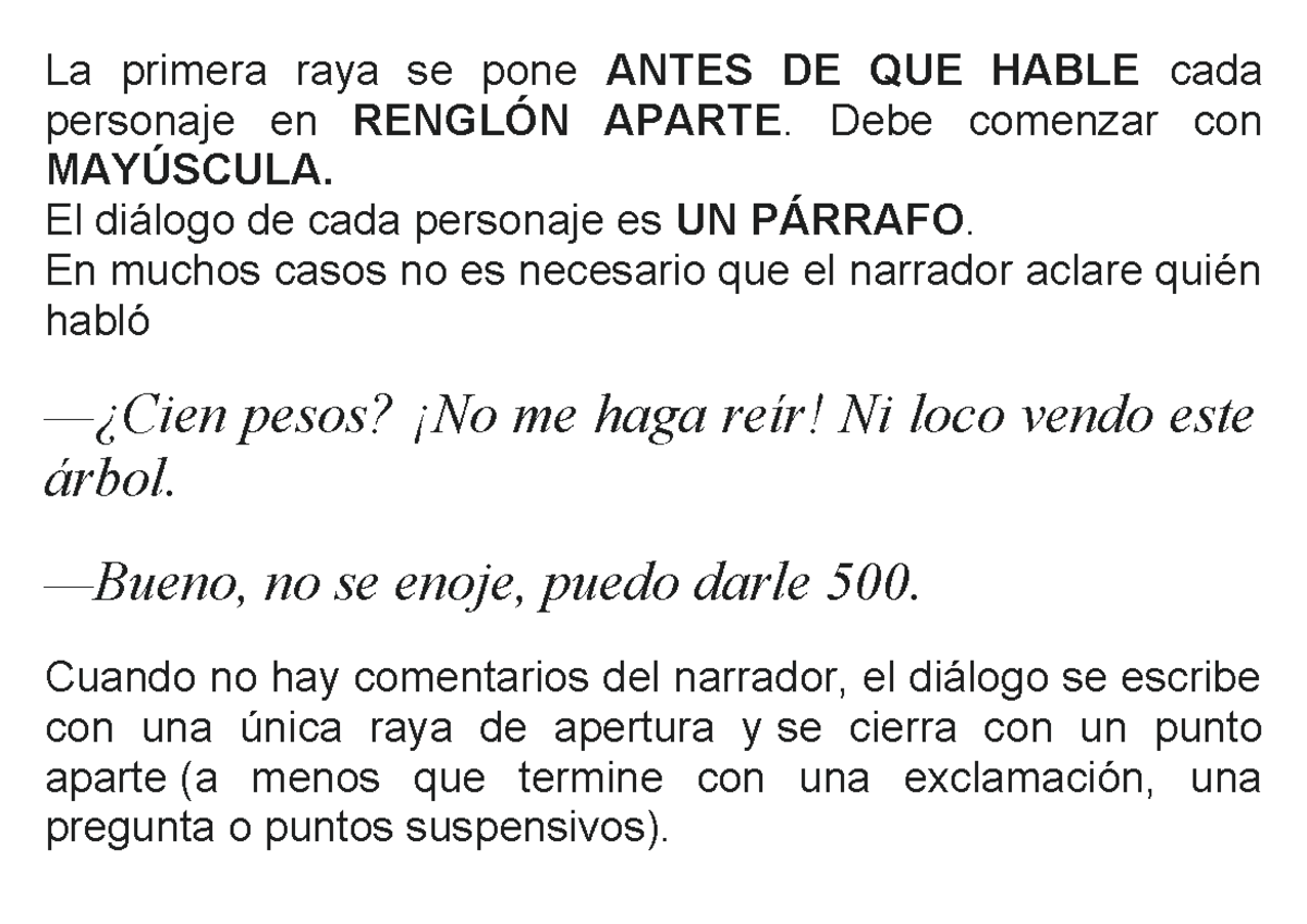 Afiche diálogo - La primera raya se pone ANTES DE QUE HABLE cada ...