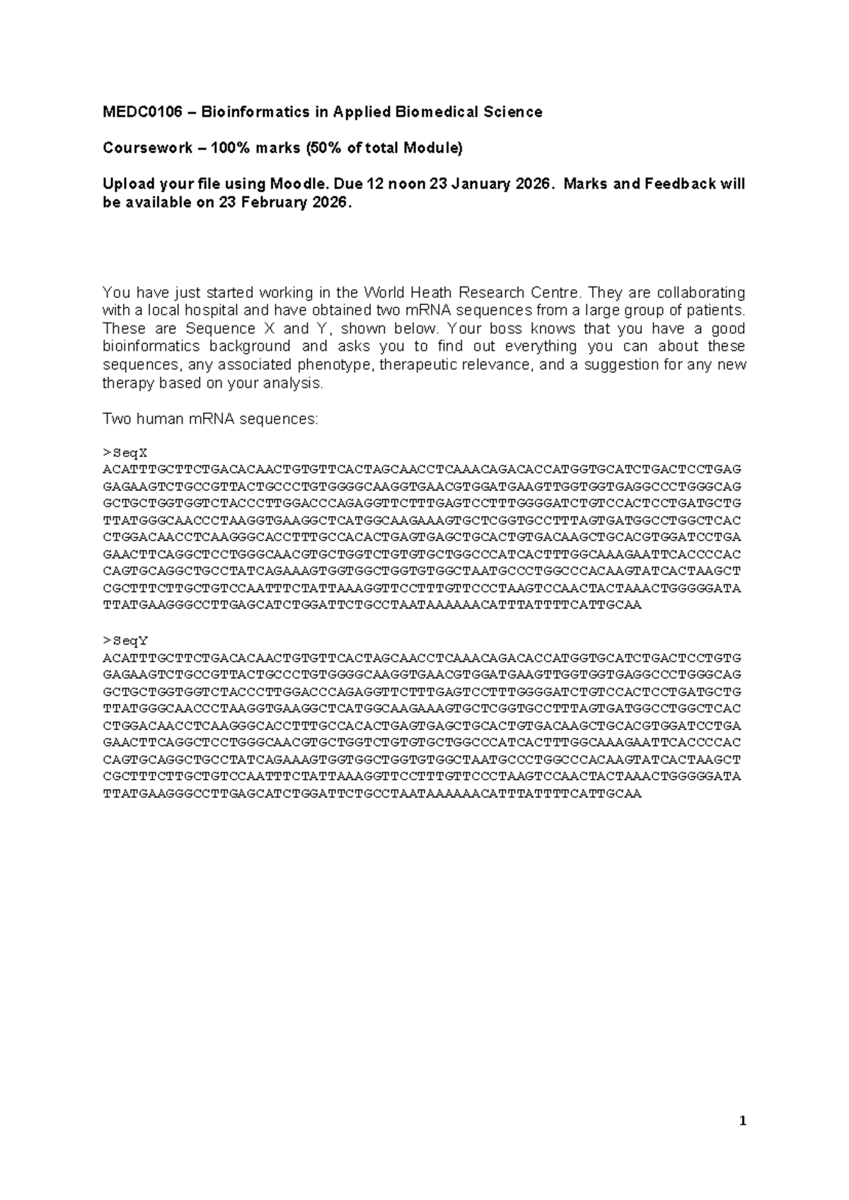 MEDC0106 Bioinformatics Coursework: mRNA Sequence Analysis Essay - Studocu