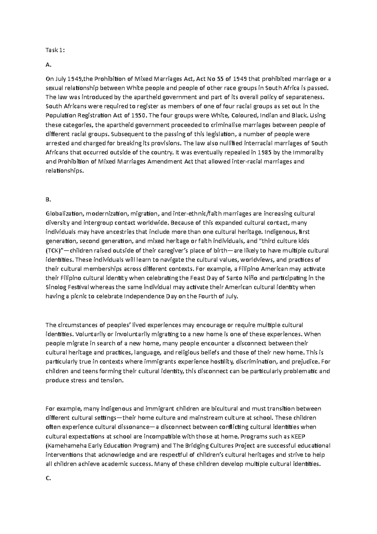 AFL1501 4 - assignment - Task 1: A. On July 1949,the Prohibition of Mixed Marriages Act, Act No ...