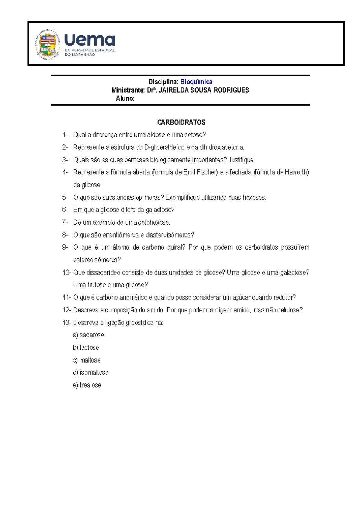 Exercícios de Carboidratos e Aminoácidos - Bioquímica - Studocu