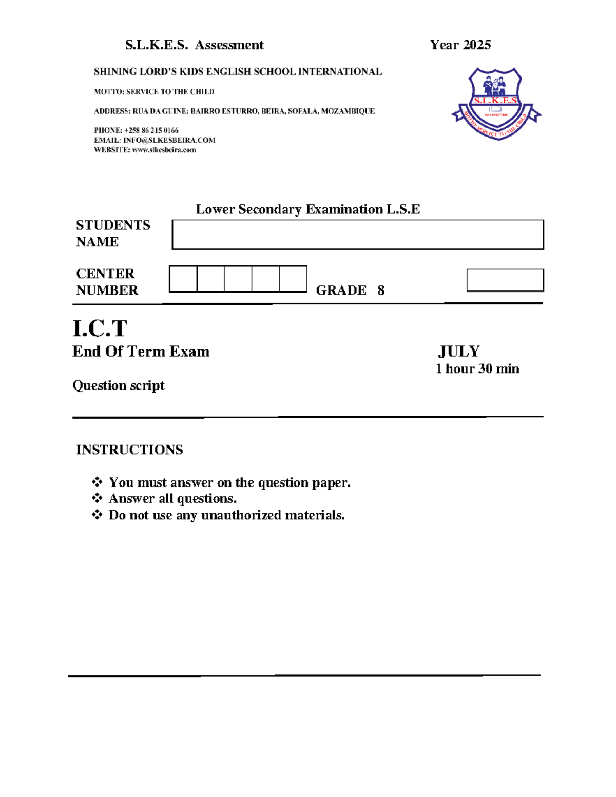 Grade 8 ICT End of Term Exam - S.L.K.E.S. Assessment Year 2025 ...
