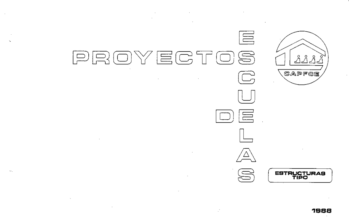 Catálogo de Planos Estructurales CAPFCE 1988 для Проектов Escuelas ...