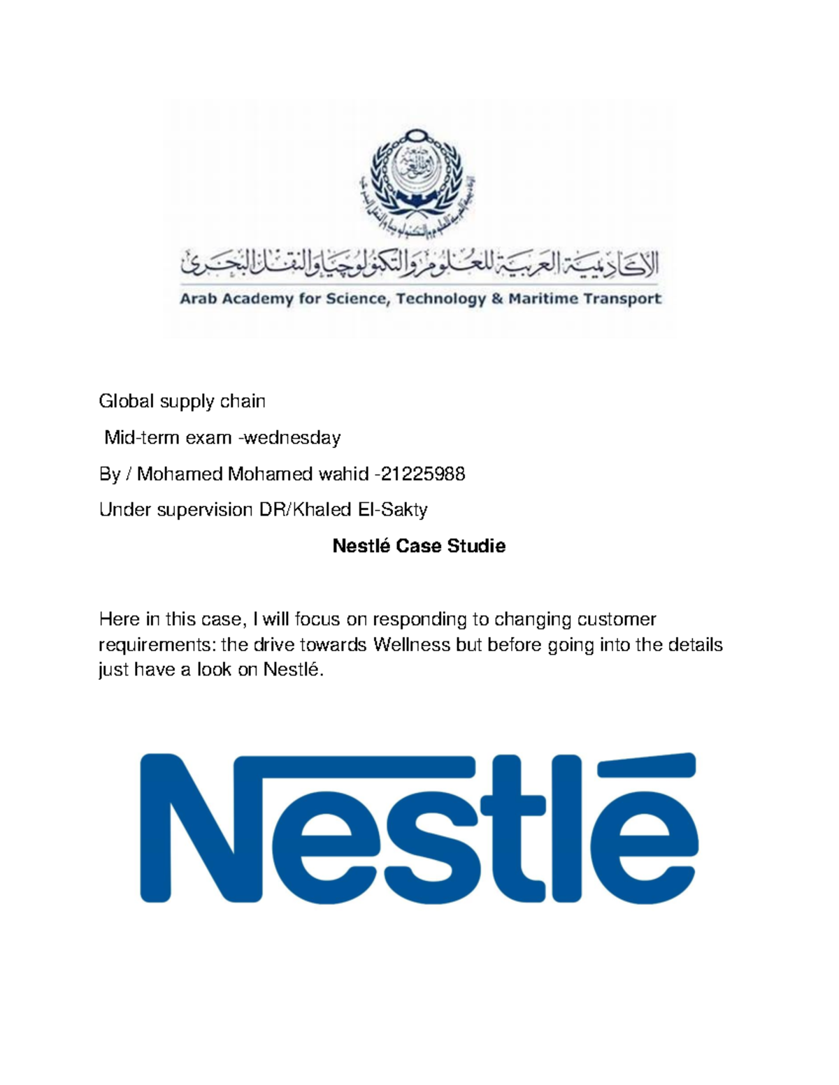 Nestlé Case Study: Global Supply Chain & Customer Wellness Insights - Studocu
