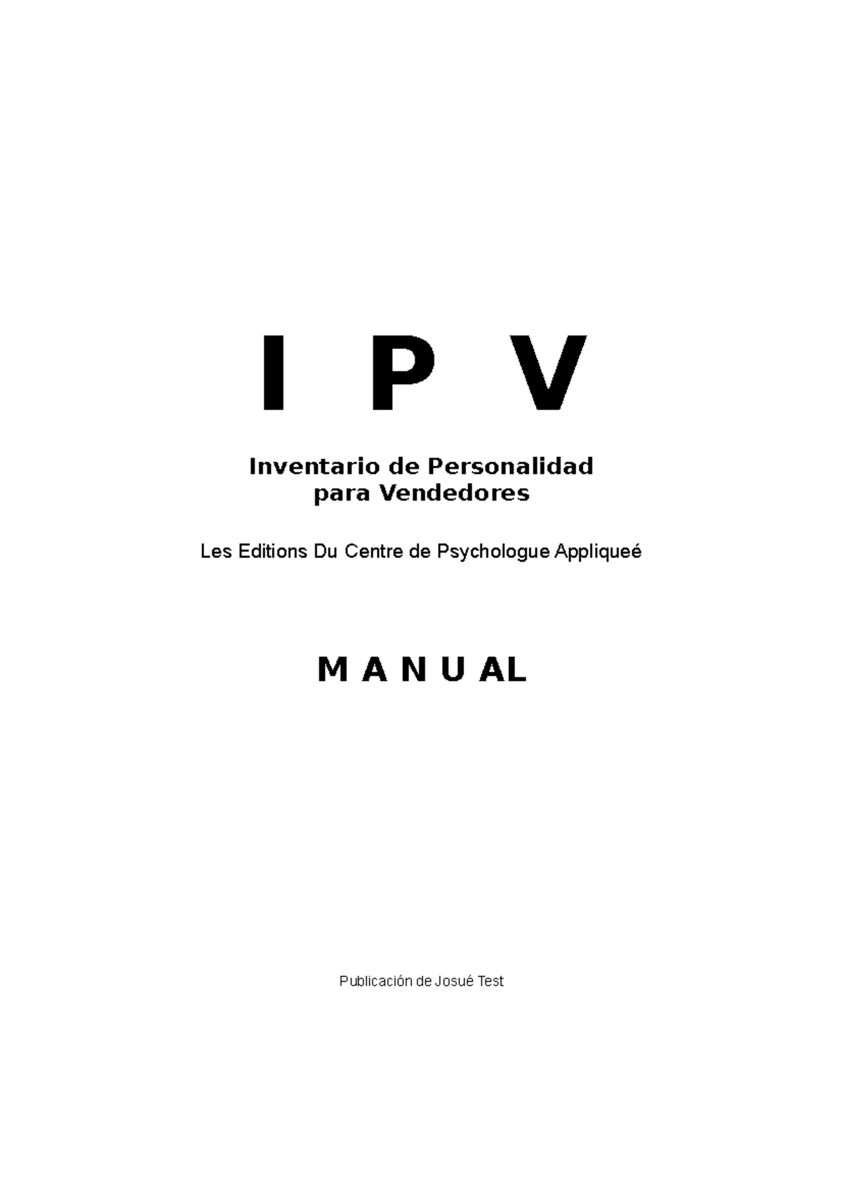 Manual del IPV: Inventario de Personalidad para Vendedores - Studocu