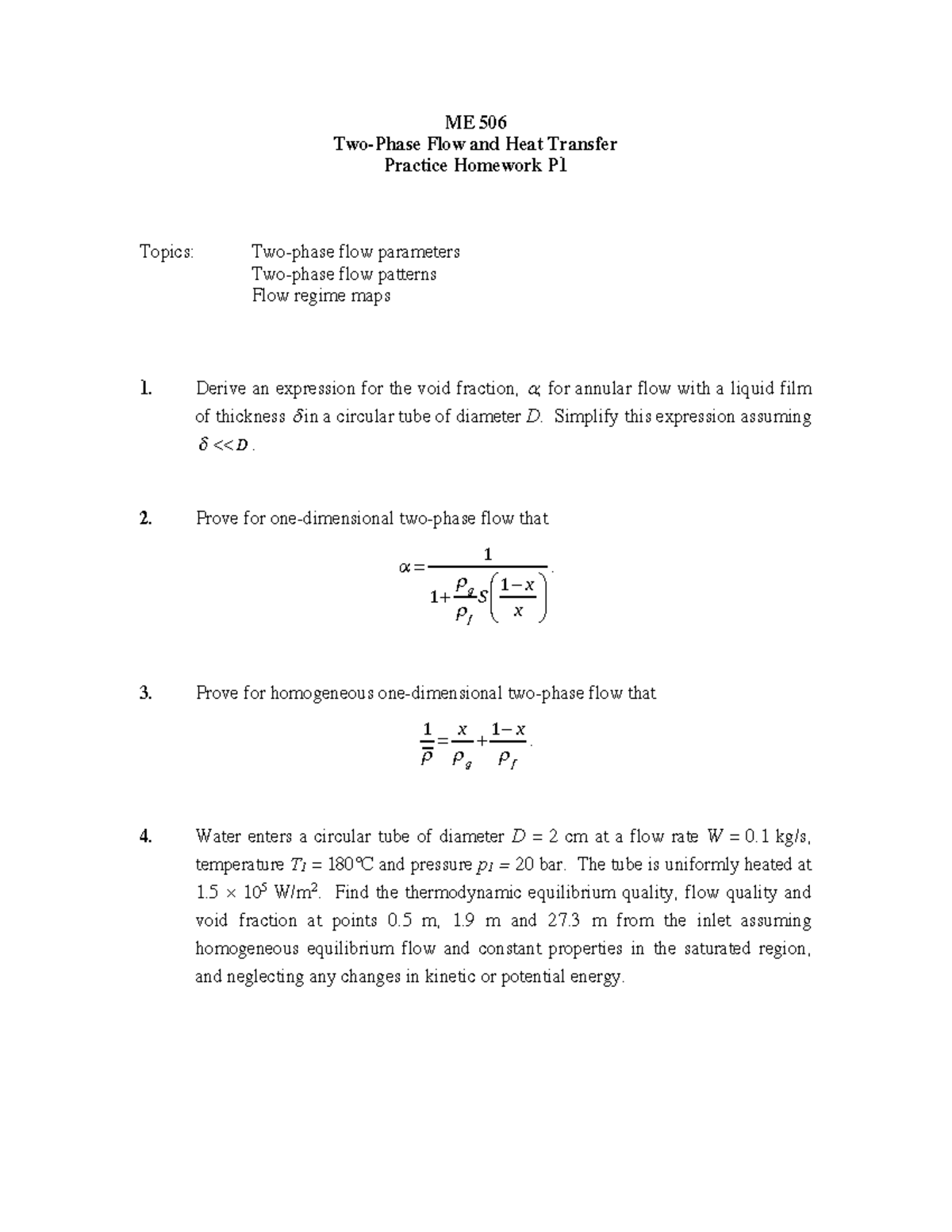HW P1 - HW P1 - ME 506 Two-Phase Flow and Heat Transfer Practice ...