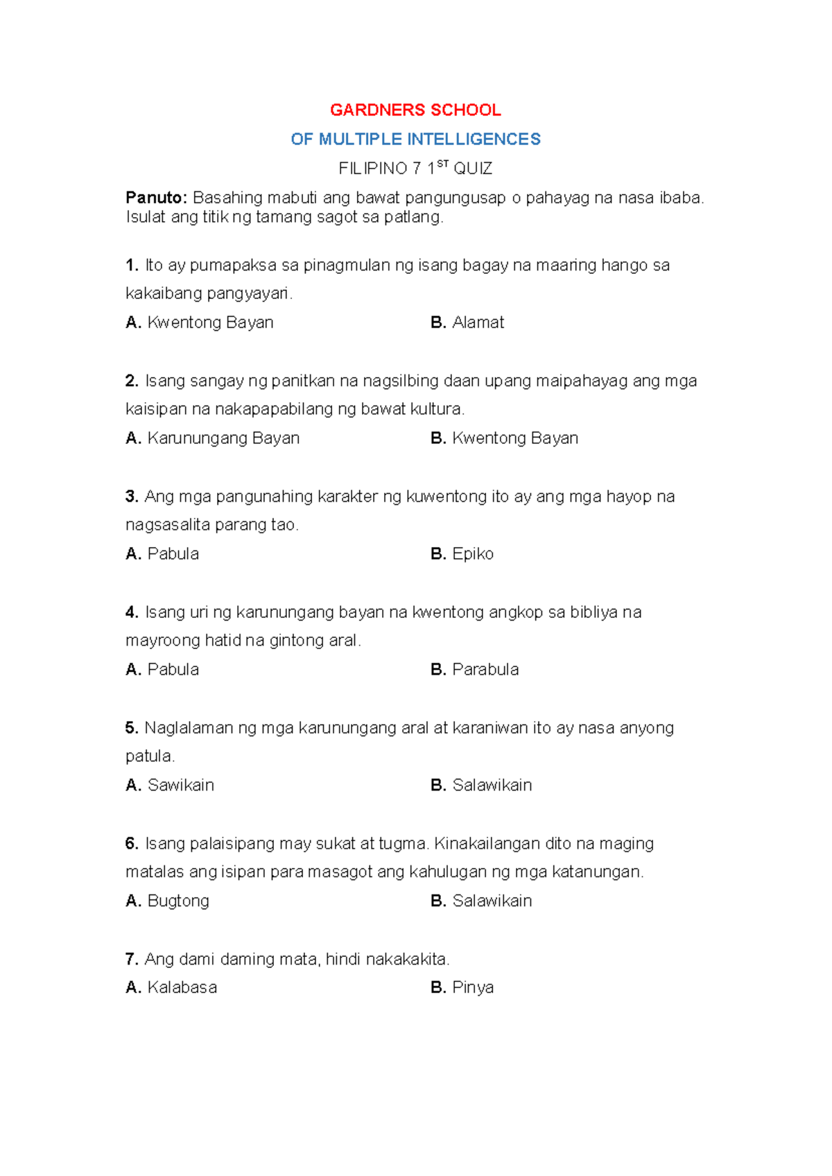 Filipino 7 1st Quiz - Gardner's School of Multiple Intelligences - Studocu