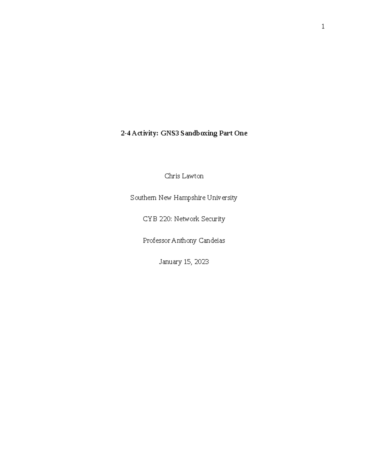 CYB 220 Activity 2-4: GNS3 Sandboxing Part One Instructions - Studocu