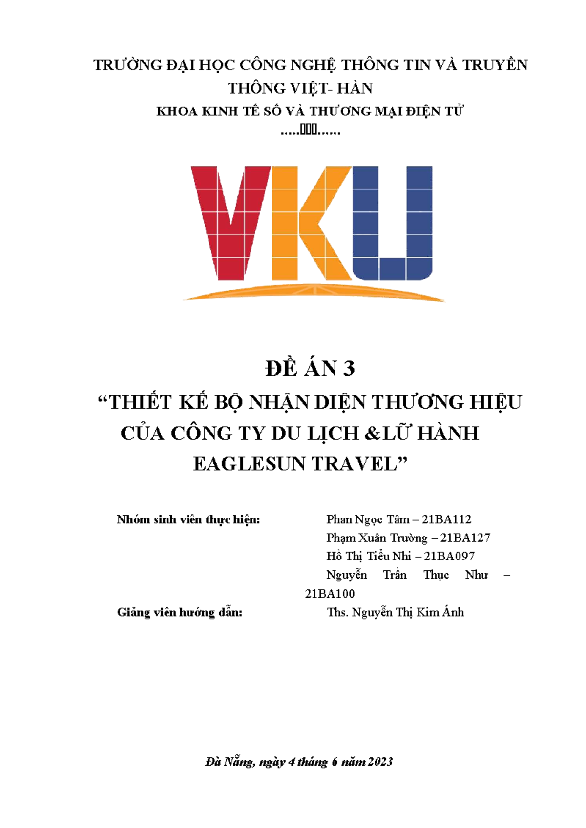 Đề án 3: Thiết kế bộ nhận diện thương hiệu Công ty Du lịch EagleSun ...