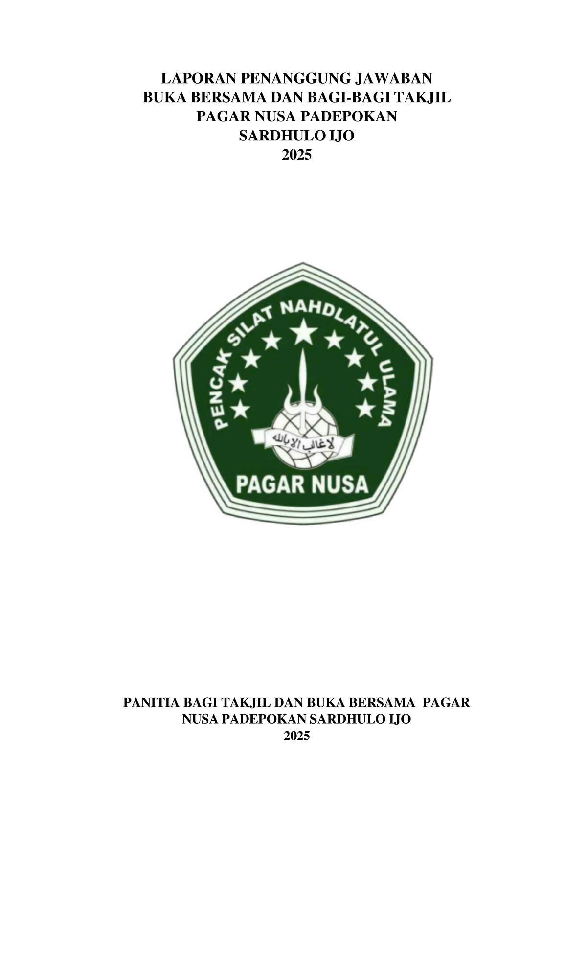 LPJ Bukber 2025: Laporan Pertanggungjawaban Kegiatan Pagar Nusa - Studocu