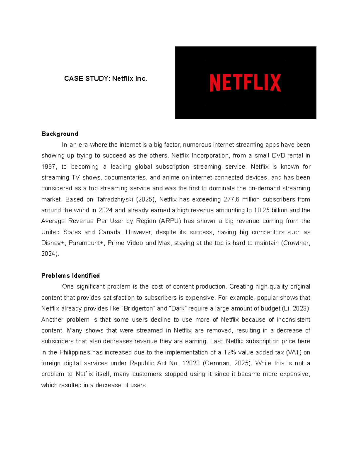 CASE STUDY: Netflix Inc. Challenges & Strategies in Streaming Market ...