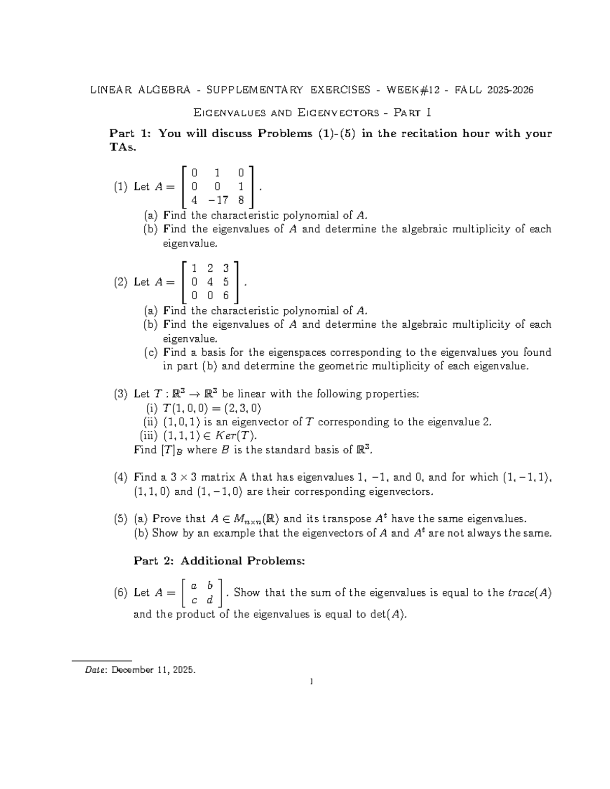 LINEAR ALGEBRA SUPPLEMENTARY EXERCISES FALL 2025: Eigenvalues ...