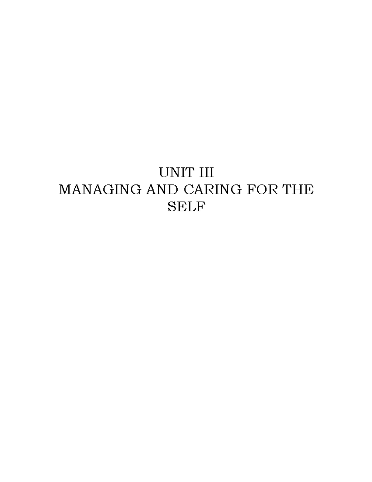 Managing-AND- Caring - n/a - UNIT III MANAGING AND CARING FOR THE SELF ...