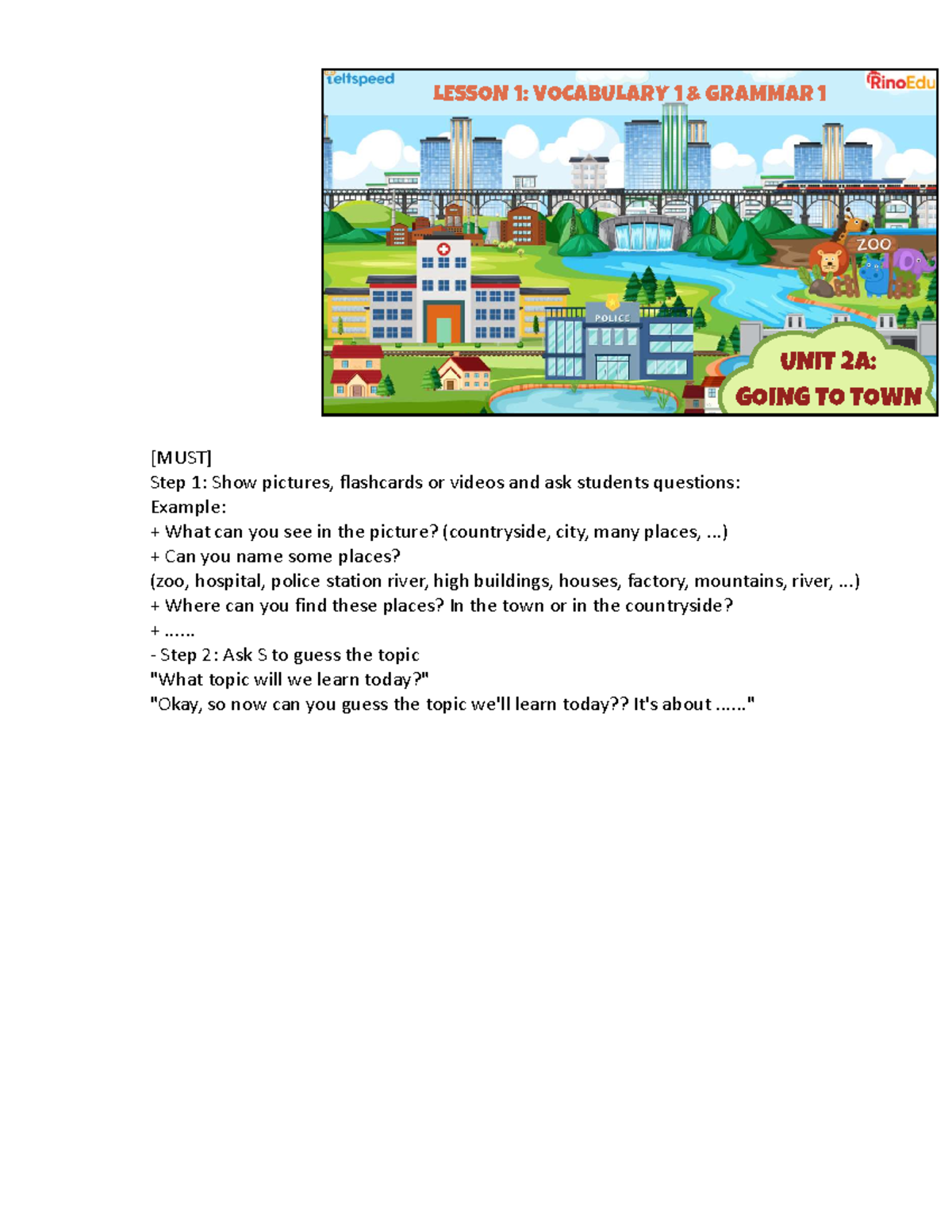 Unit 2A Lesson 1: Vocabulary & Grammar for Going to Town - Studocu