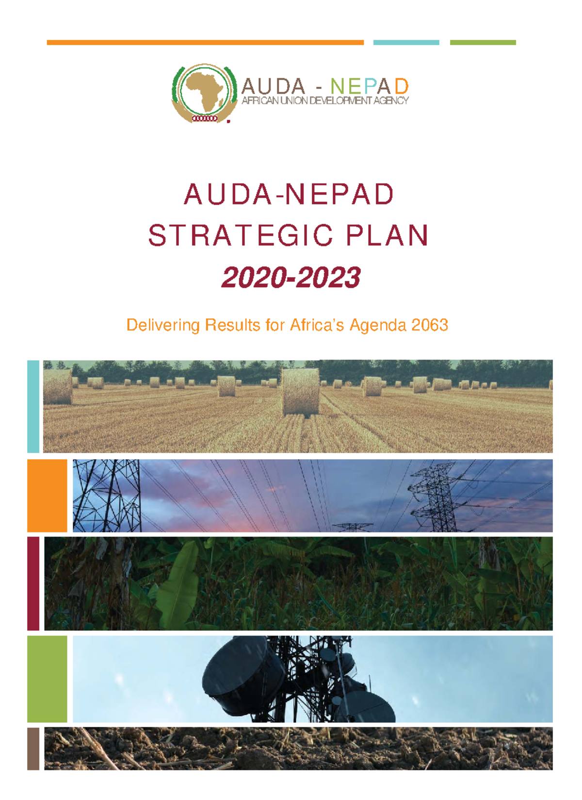 AUDA-NEPAD Strategic Plan 2020-2023: Delivering Agenda 2063 Results ...