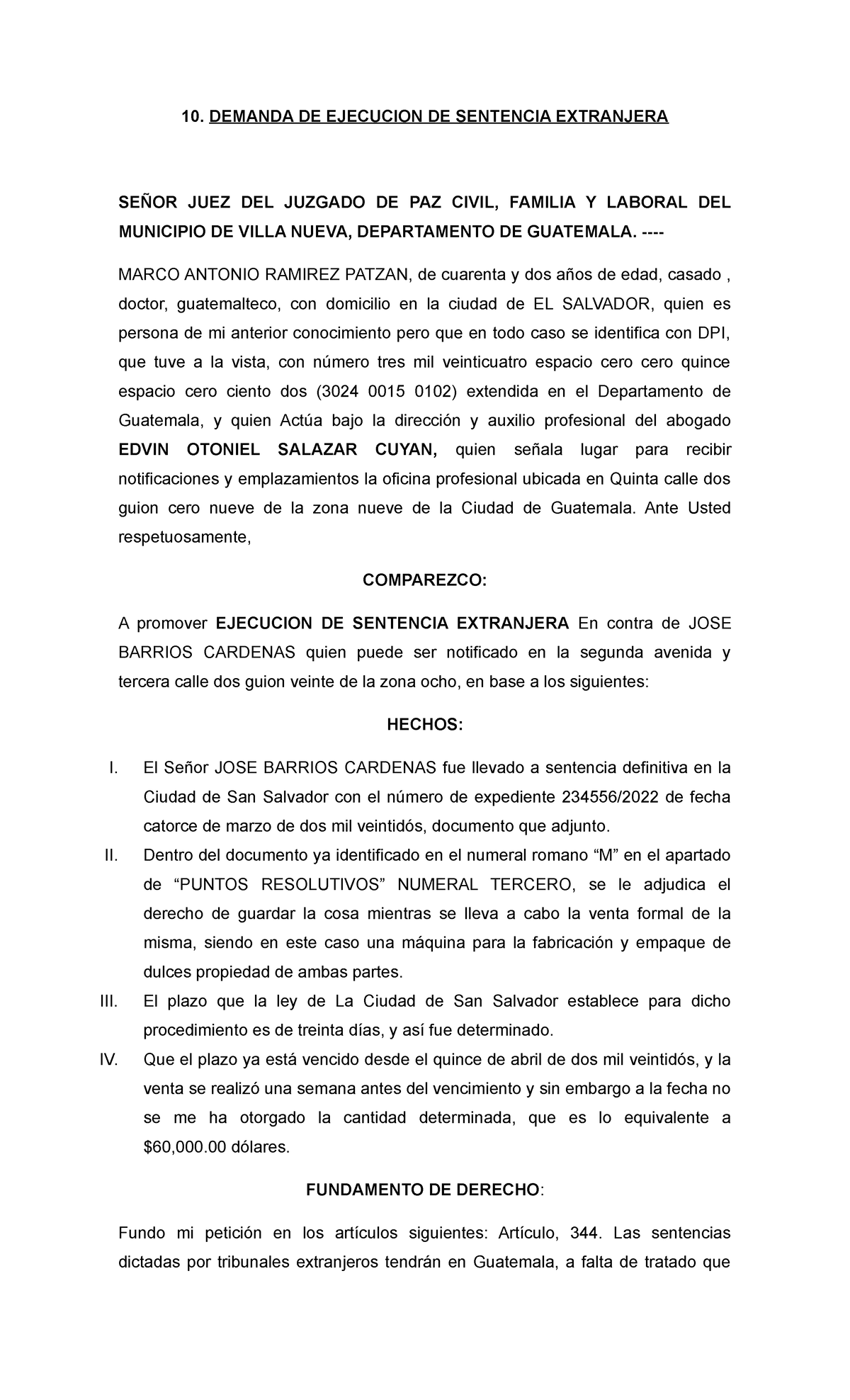 10. Memorial DE Ejecucion DE Sentencia Extranjera - 10. DEMANDA DE EJECUCION DE SENTENCIA ...