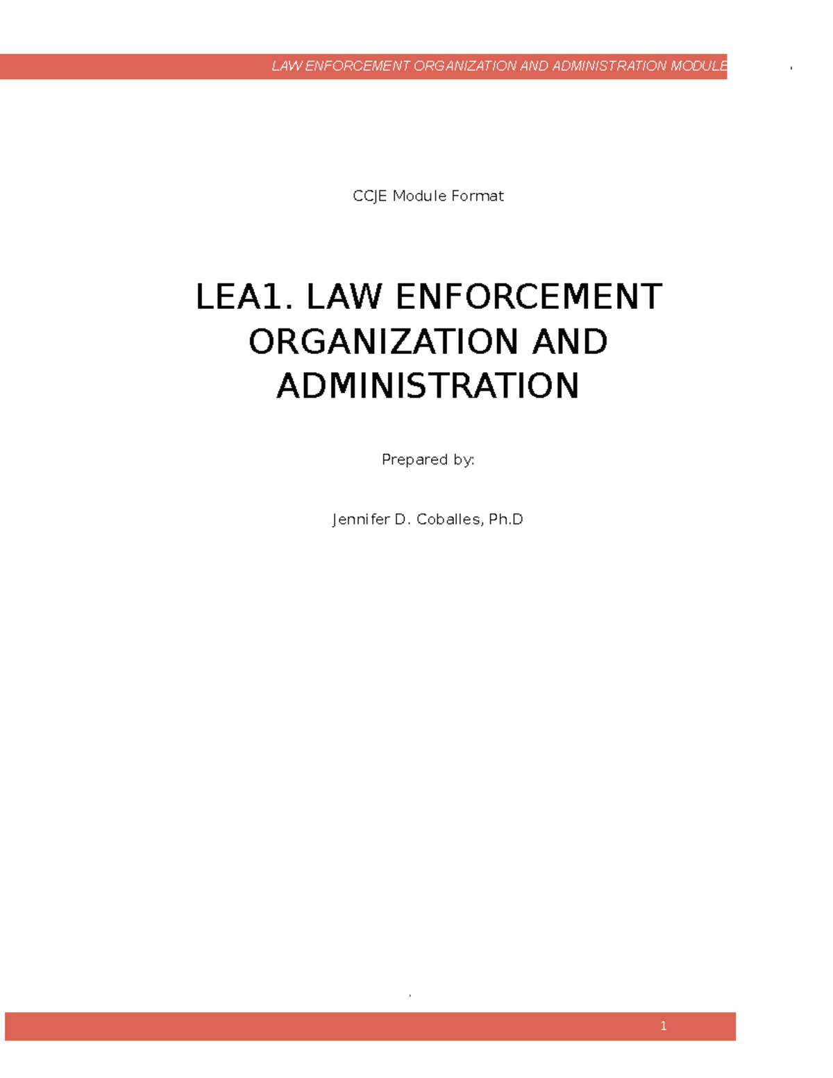 Complete Module on LEA-1: Law Enforcement Organization & Administration ...