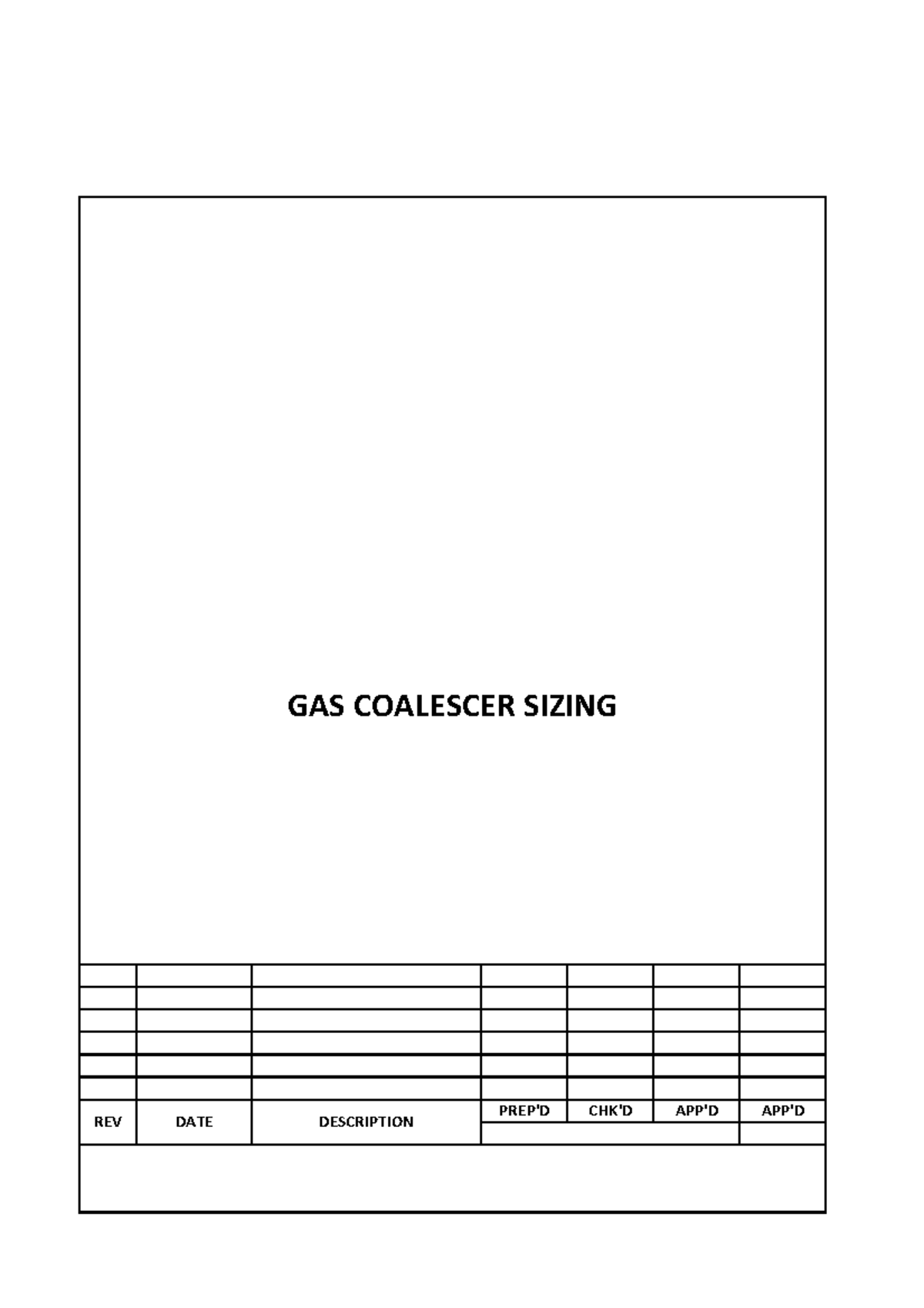 GAS COALESCER SIZING REVISION DETAILS & TABULATION - Studocu
