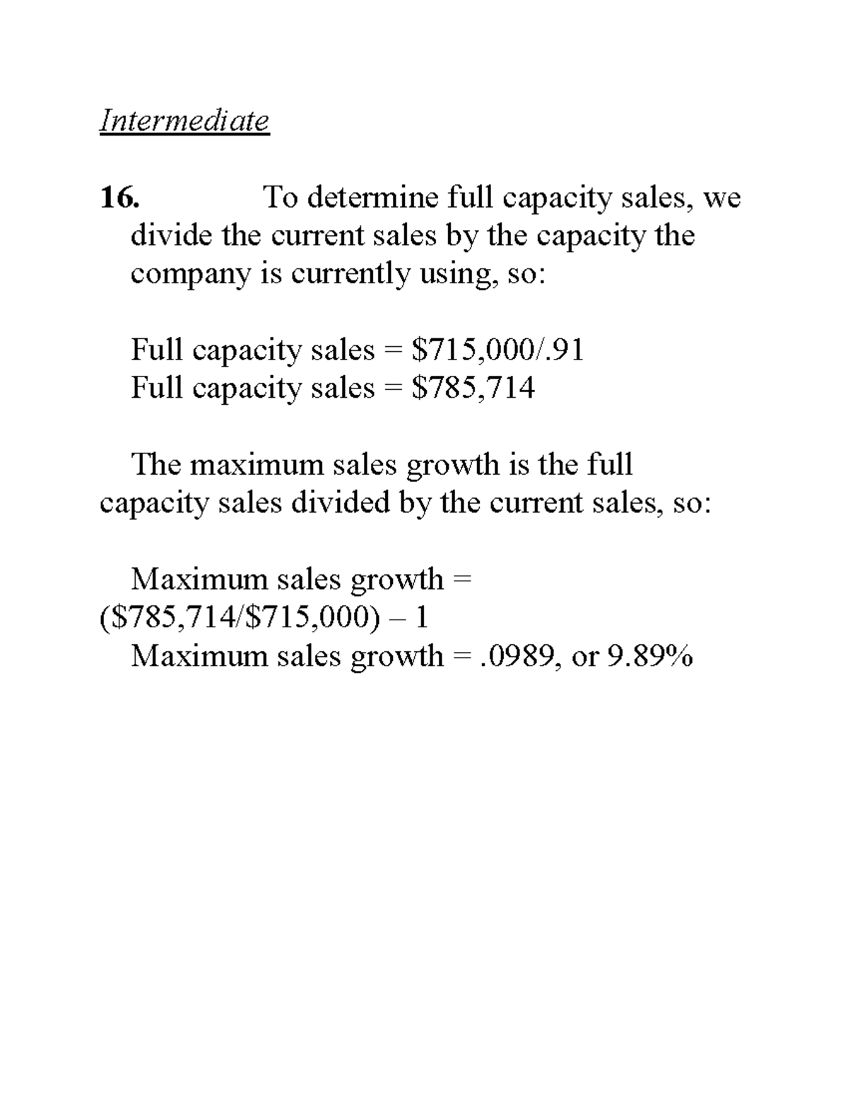 Ch 4 selected Solutions Spring 2024 - Intermediate 16. To determine ...