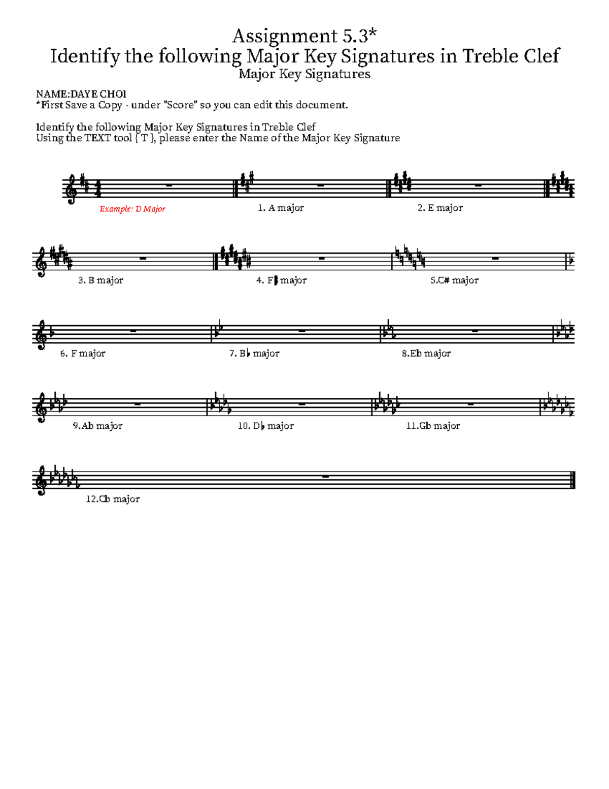 Assignment 5.3 Identify the following Major Key Signatures in Treble ...
