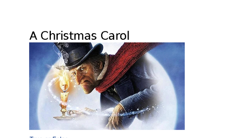 A Christmas Carol Quiz: True/False & Questions (Activity 26) - Studocu