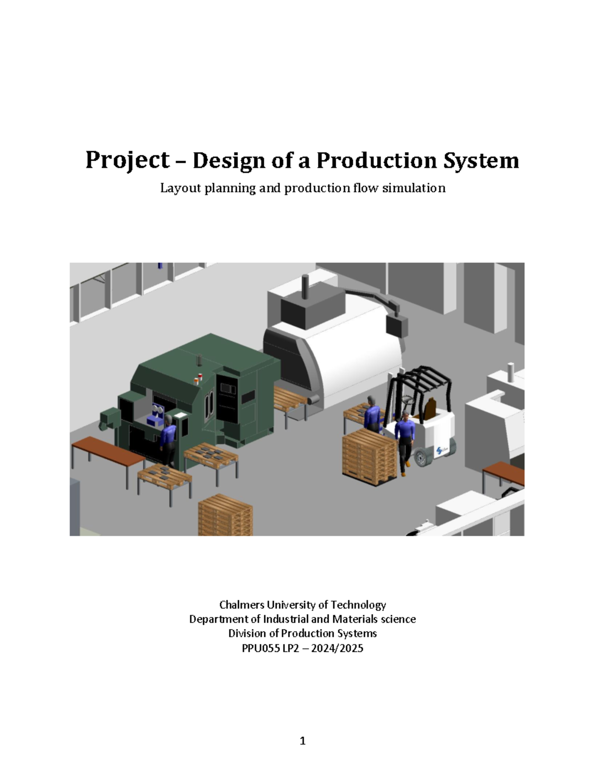 Project PM - Design of Production System (DPS) HT2024 V2 - Project ...