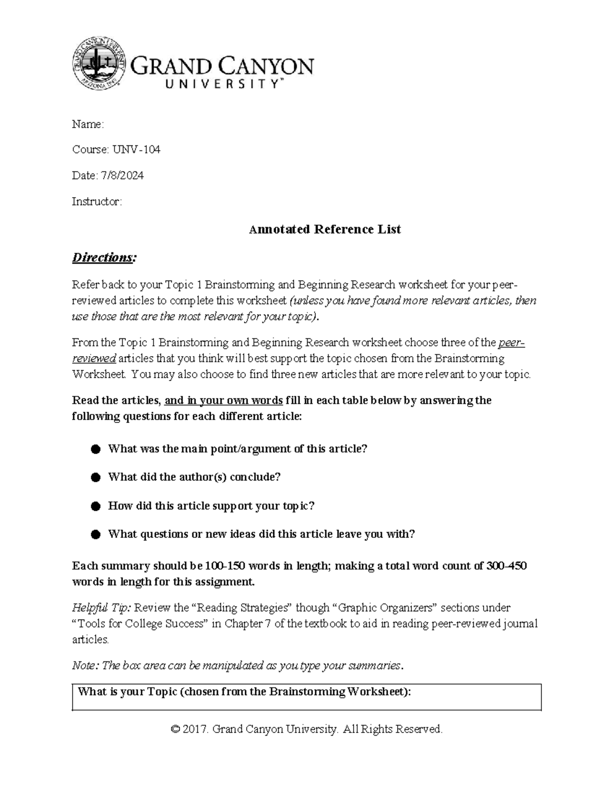 Annotated Reference List - Name: Course: UNV- Date: 7/8/ Instructor: Annotated Reference List ...