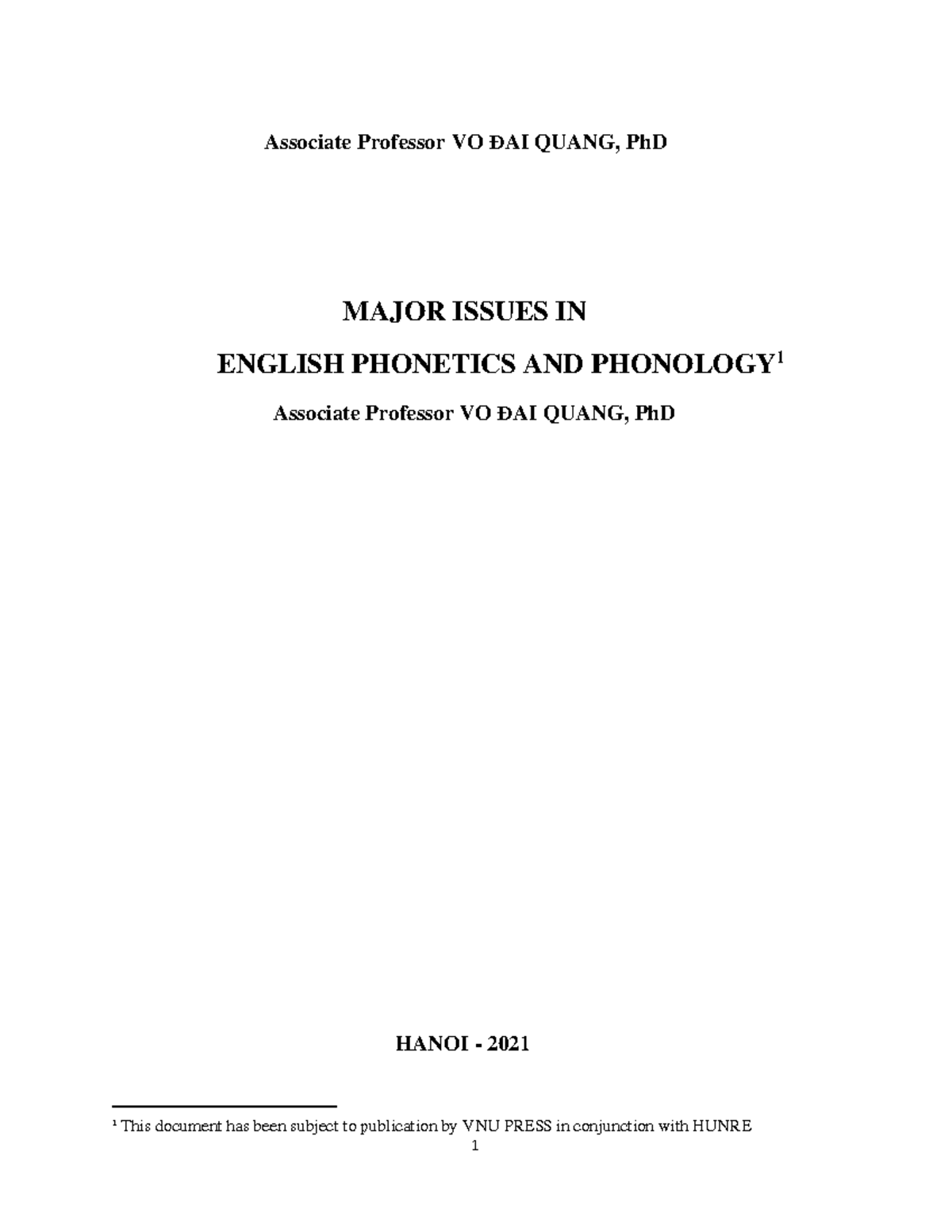 Major Issues in English Phonetics and Phonology: Lectures by Vo Dai ...