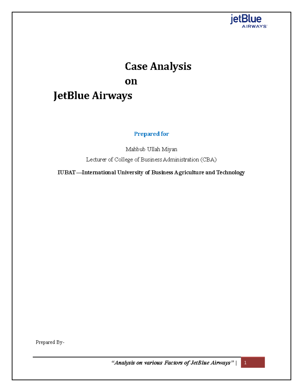 Case Study: Strategic Analysis of JetBlue Airways in CBA Course - Studocu
