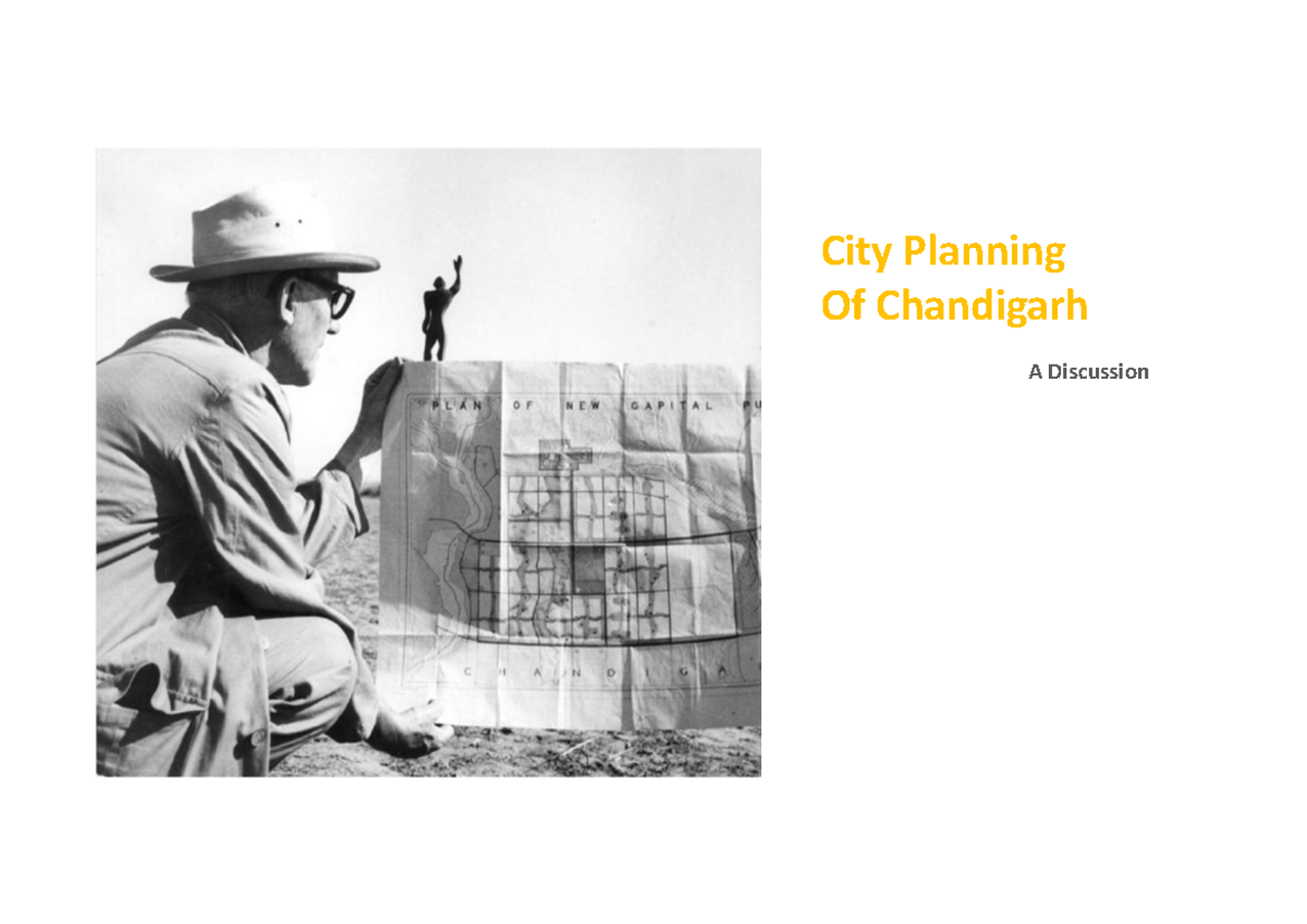 L08 Chandigarh Urban Design: A Study of City Planning Concepts - Studocu