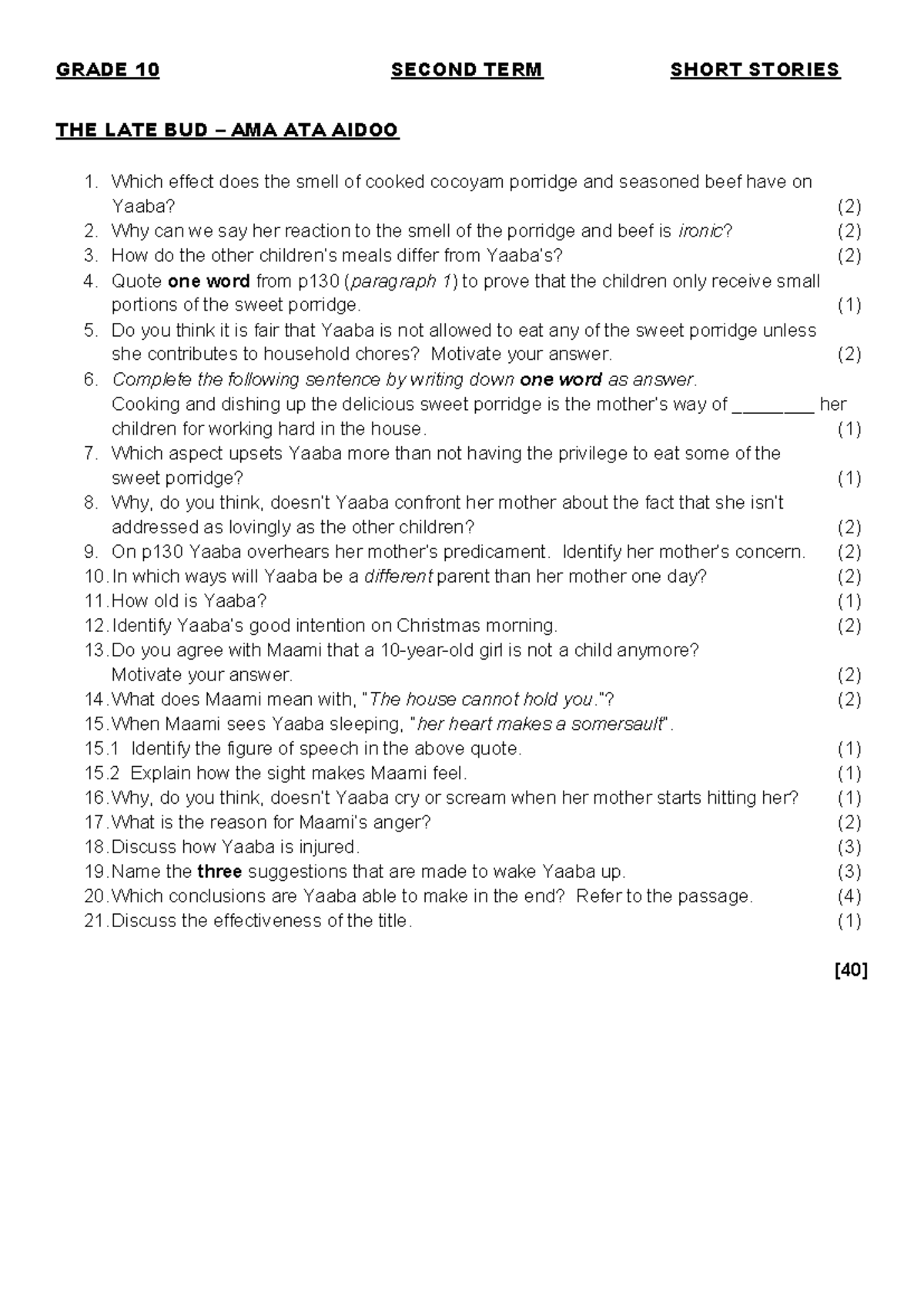 GRADE 10 ENGLISH 1503 ASSIGNMENT: ANALYSIS OF "THE LATE BUD" - Studocu