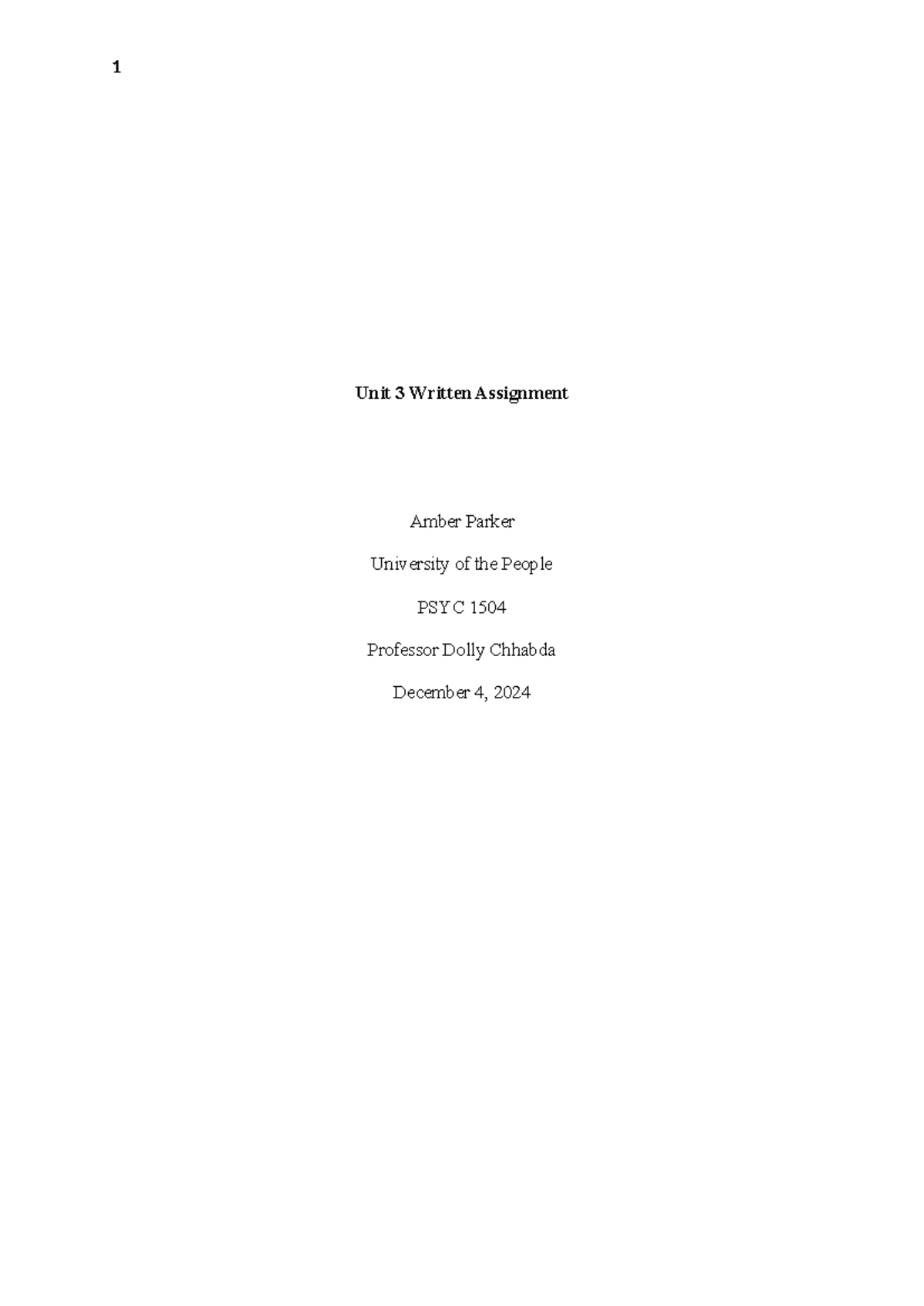 Parker Amber Written Assignment Unit3 - Unit 3 Written Assignment Amber Parker University of the ...