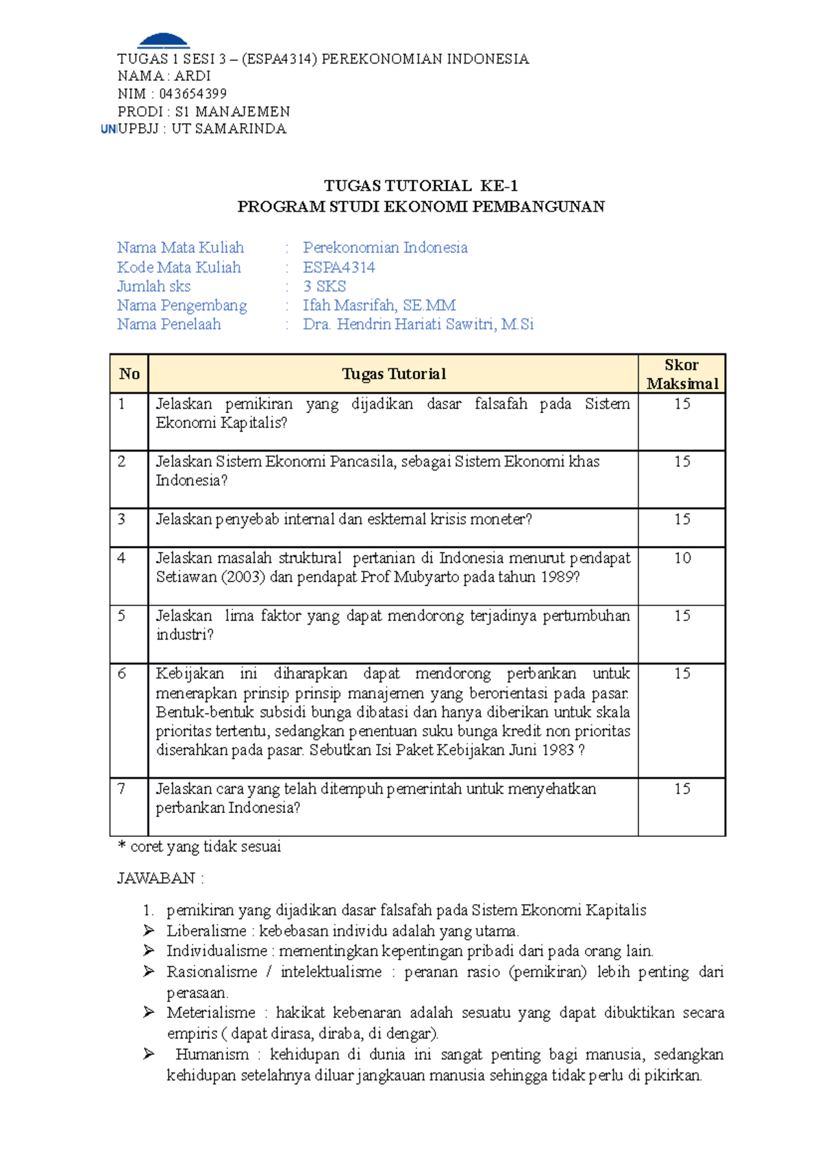 Tugas Tutorial 1 Perekonomian Indonesia Kode ESPA4314 - Studocu