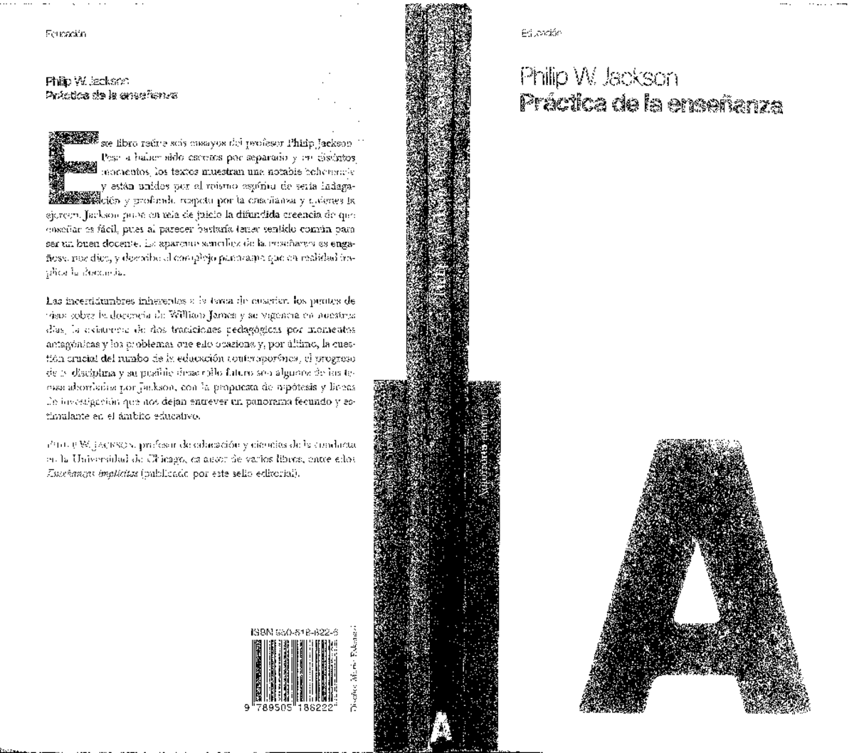 Práctica de la Enseñanza según Philip W. Jackson: Análisis Crítico ...