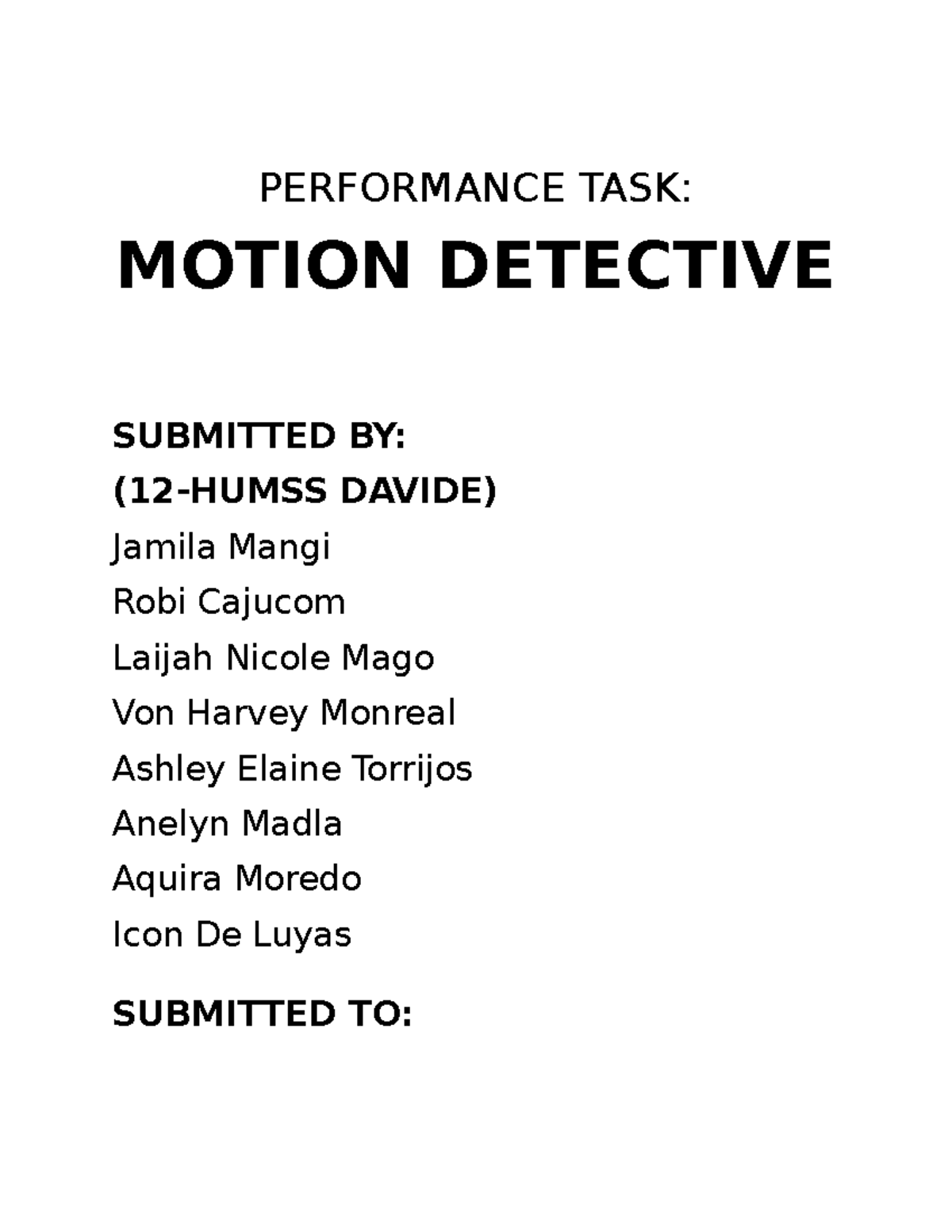PERFORMANCE TASK: MOTION DETECTIVE ANALYSIS (PHYS 101) - Studocu