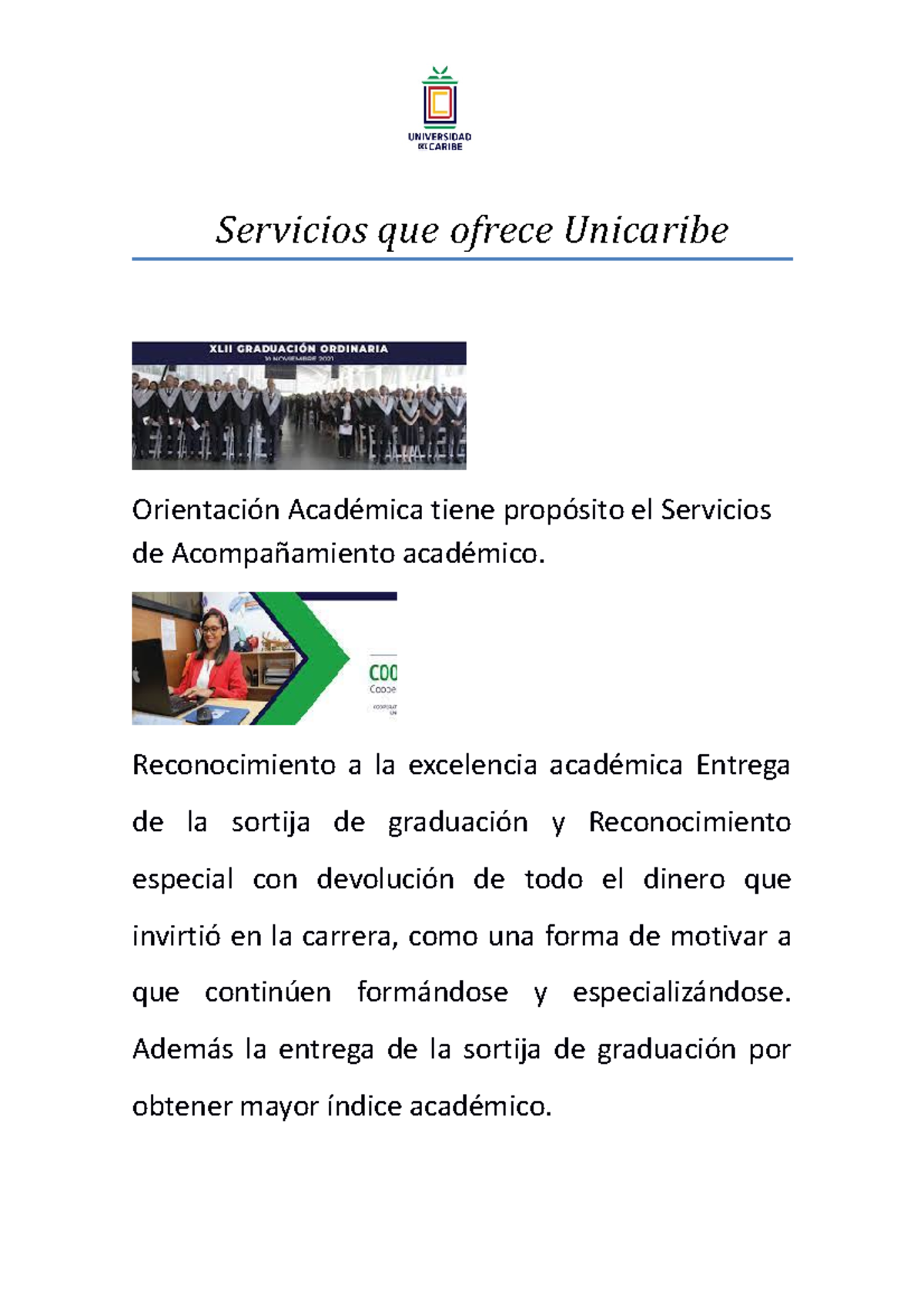 Servicios Esenciales ofrecidos por Unicaribe: Orientación y Apoyo - Studocu