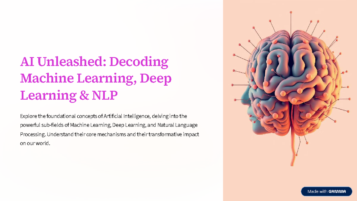 AI Unleashed: Exploring ML, DL, and NLP Foundations - Studocu