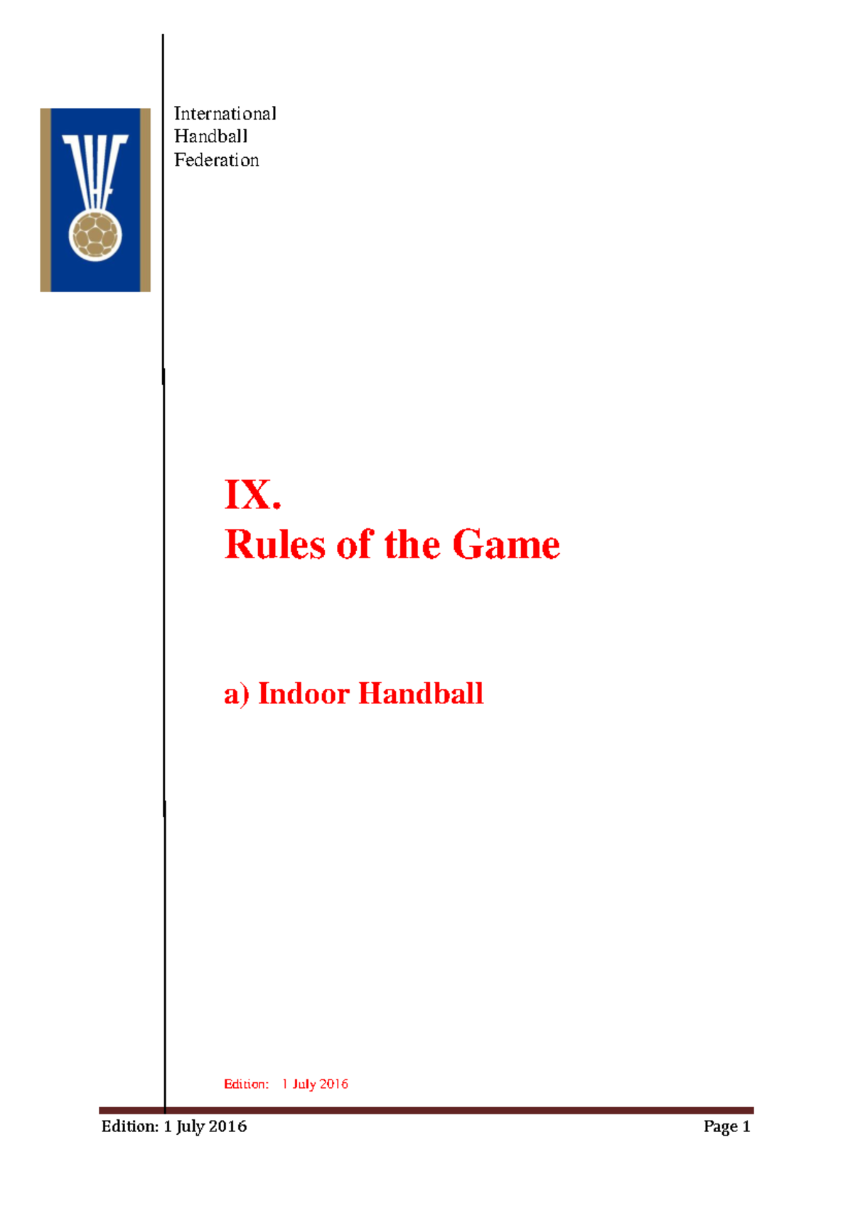 IHF Handball Rules of the Game - Indoor Edition (July 2016) - Studocu