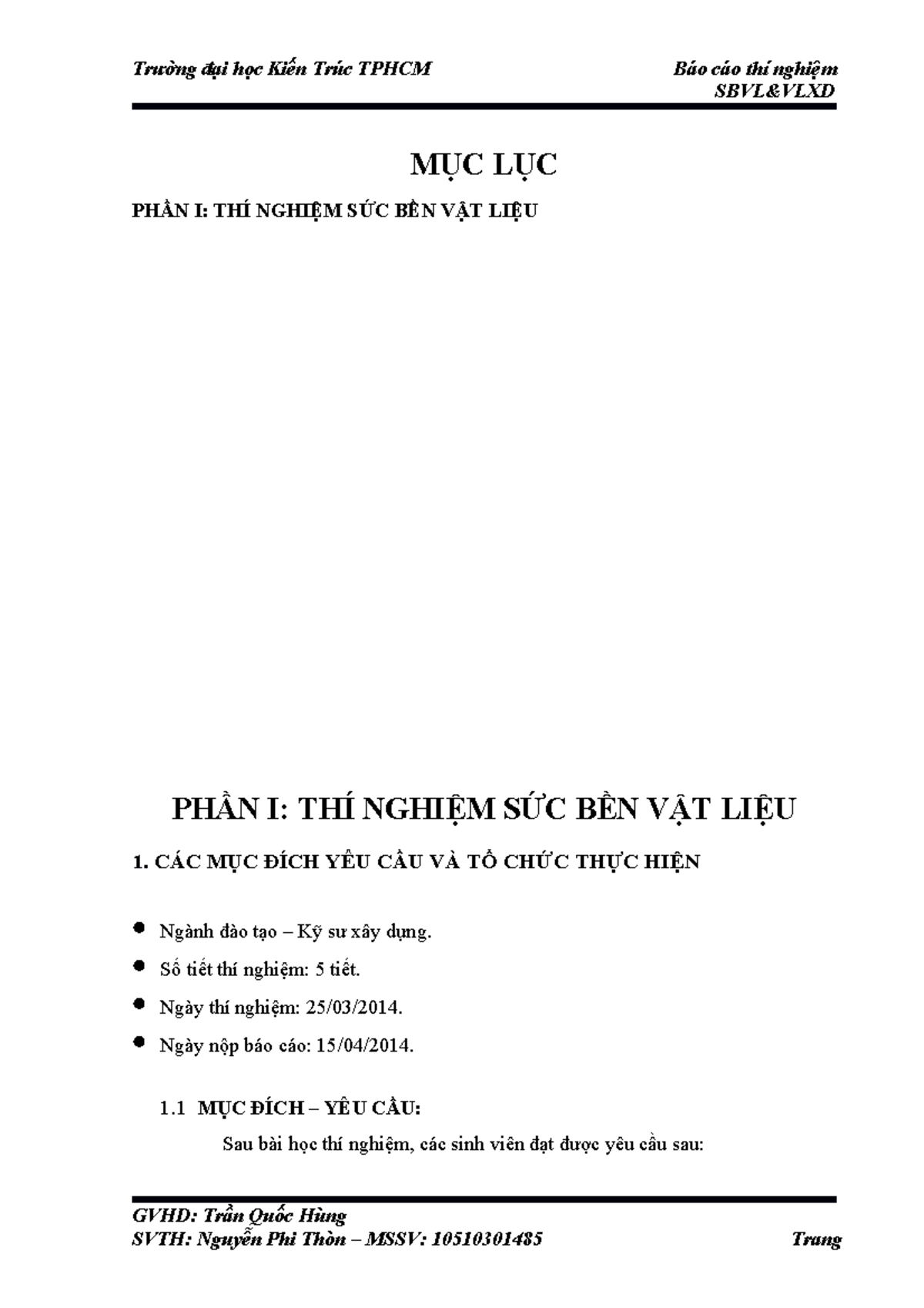 123doc-bao-cao-thi-nghiem-sbvlvlxd - SBVL&VLXD MỤC LỤC PHẦN I: THÍ NGHIỆM SỨC BỀN VẬT LIỆU - Studocu