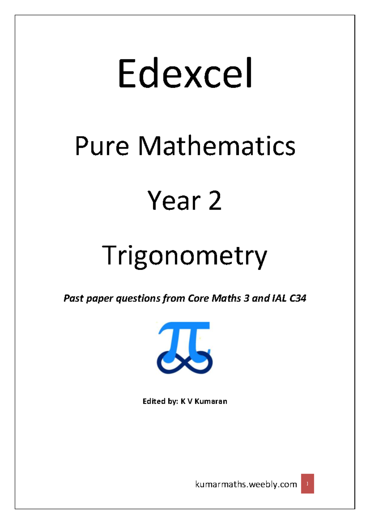 Edexcel Pure Mathematics IAL C34 Trigonometry Past Paper Questions ...