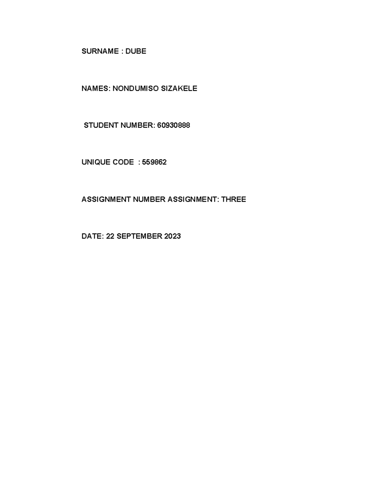 DPR2605 ASS 3 ass 3 - SURNAME : DUBE NAMES: NONDUMISO SIZAKELE STUDENT ...