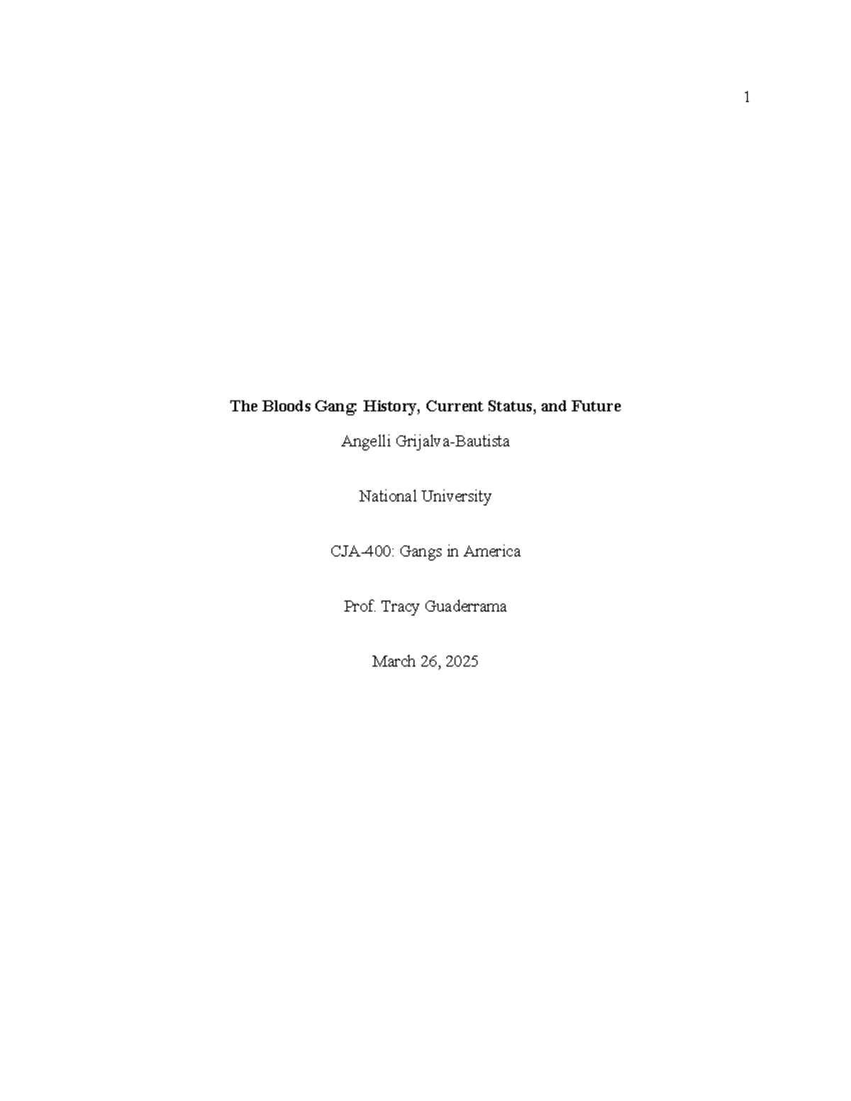 CJA-400: The Bloods Gang - Historical Overview, Current Trends & Future ...