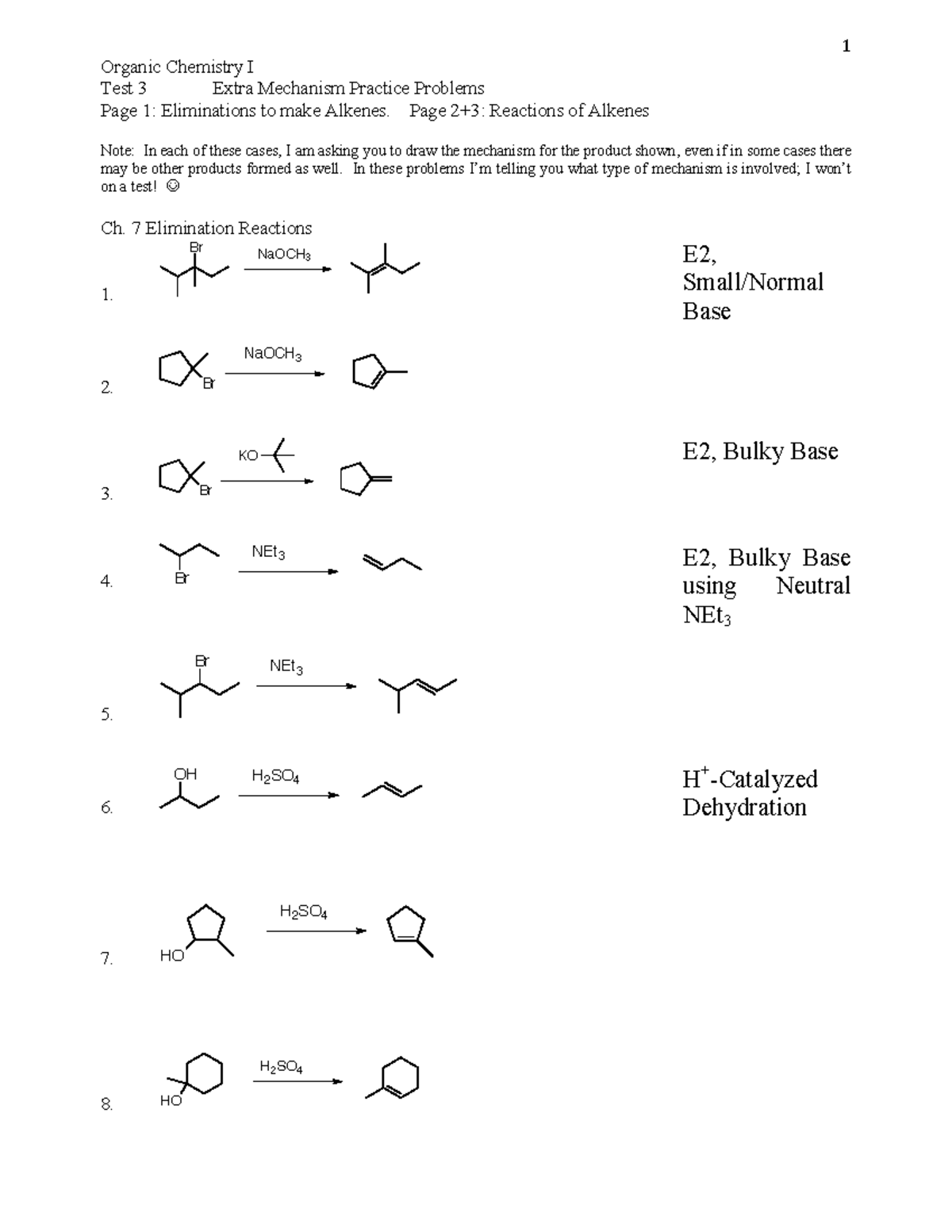 Test-3-PS2 - practice - 1 Organic Chemistry I Test 3 Extra Mechanism ...
