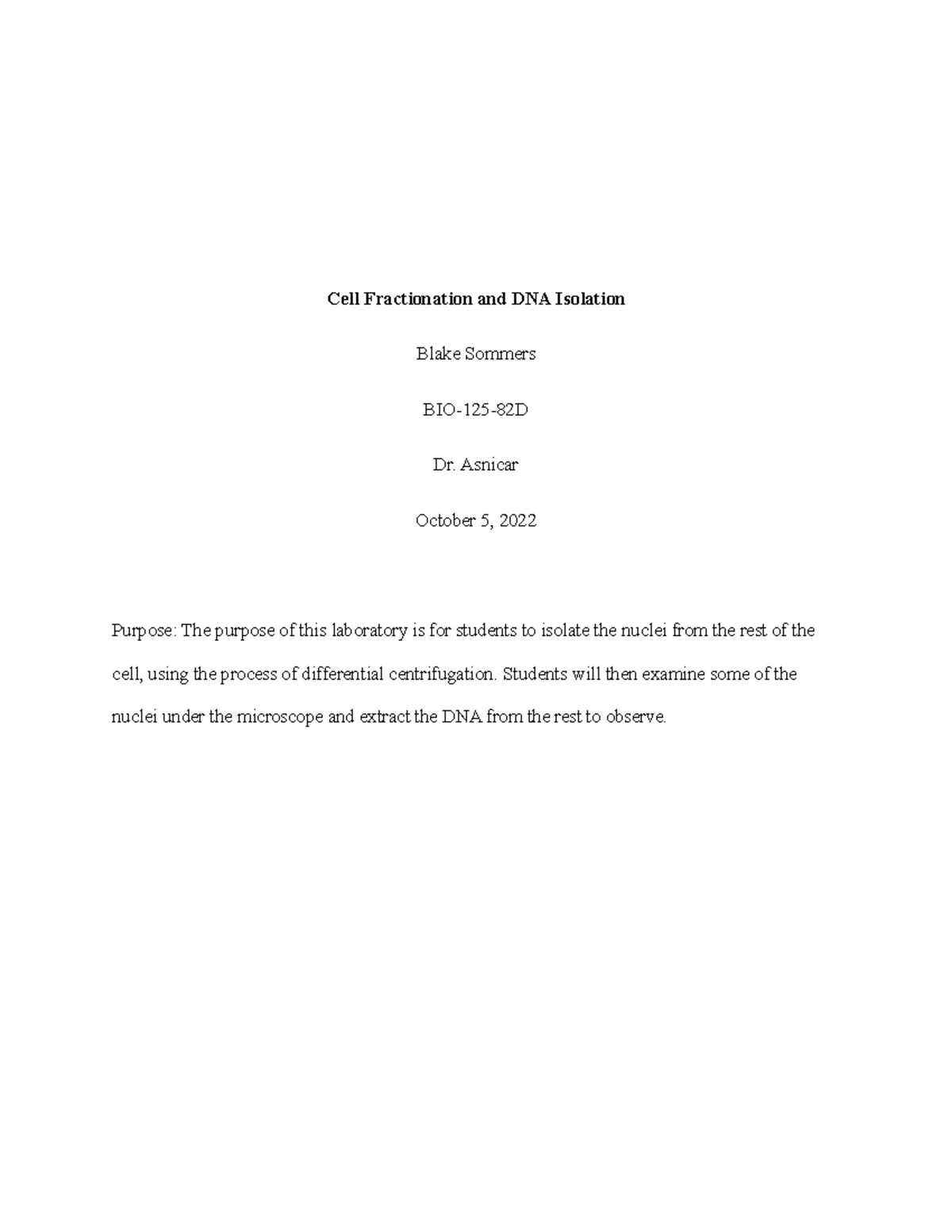 Cell Fractionation and DNA Isolation Lab Report - Cell Fractionation ...